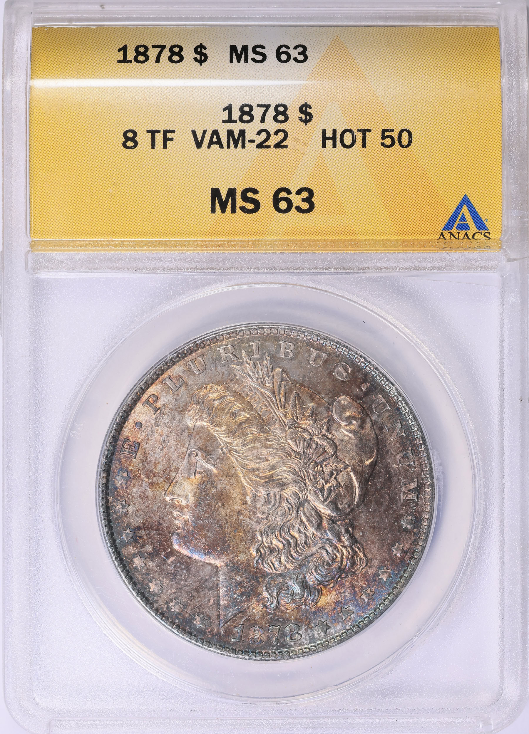 1878 8TF Morgan Silver Dollar VAM-22 Hot 50 ANACS MS-63 (Toned) (Item 1880063 ...