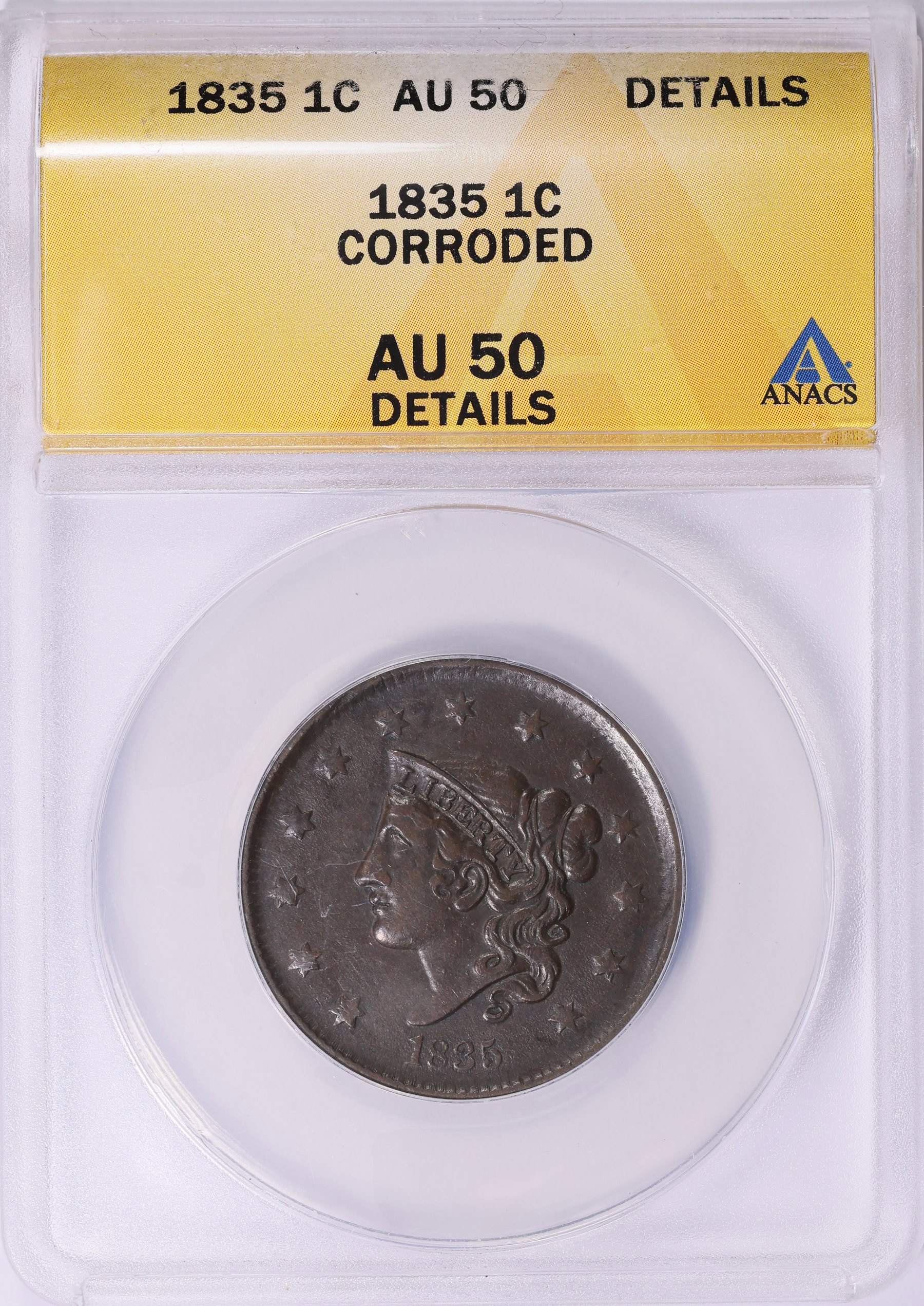 1835 Matron Cent ANACS AU-50 Details (Item 1880816) | GreatCollections Coin Auctions