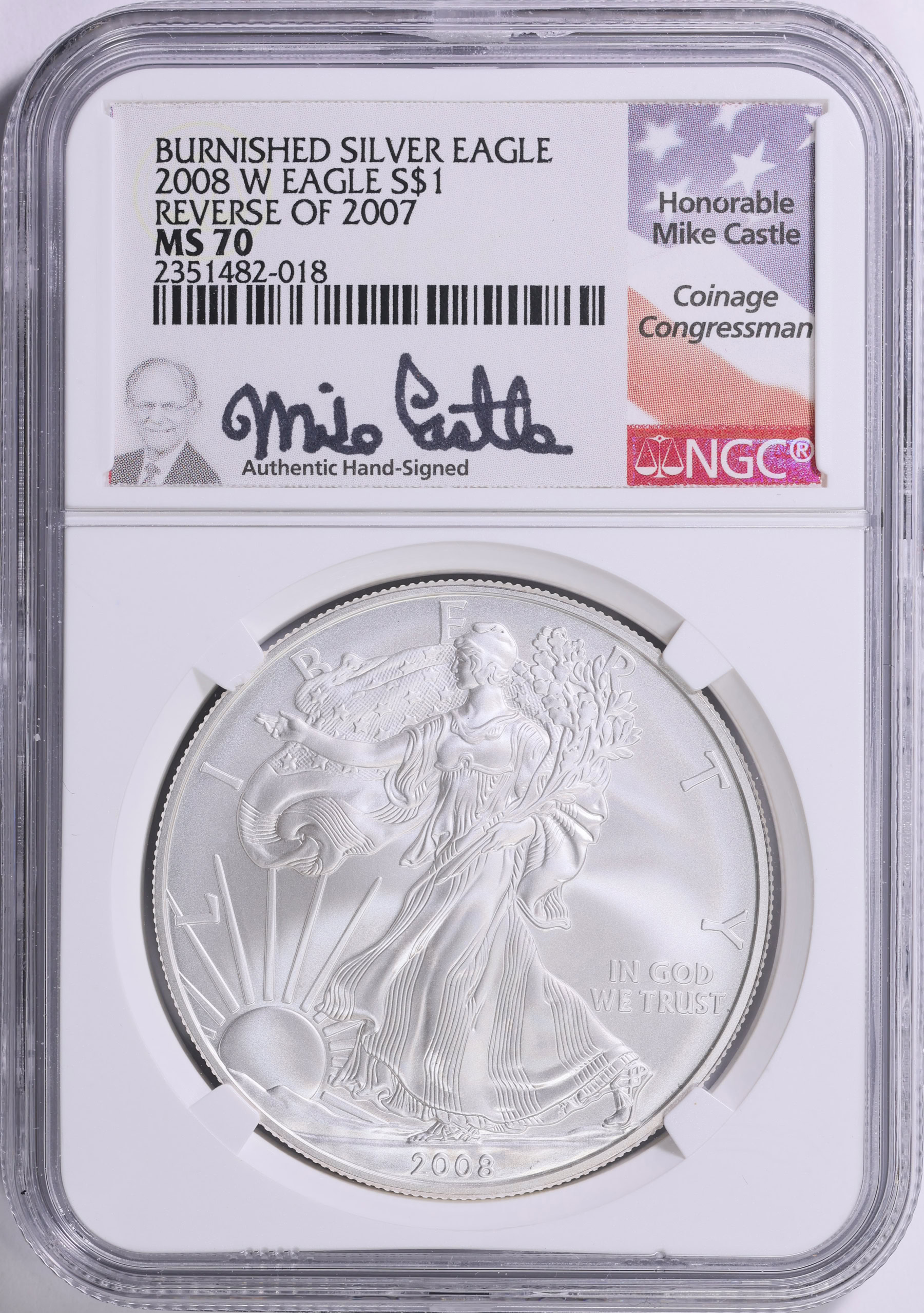 2008-W $1 Silver Eagle Reverse of 2007 Burnished NGC MS-70 (Mike Castle Signed Label) (Item ...