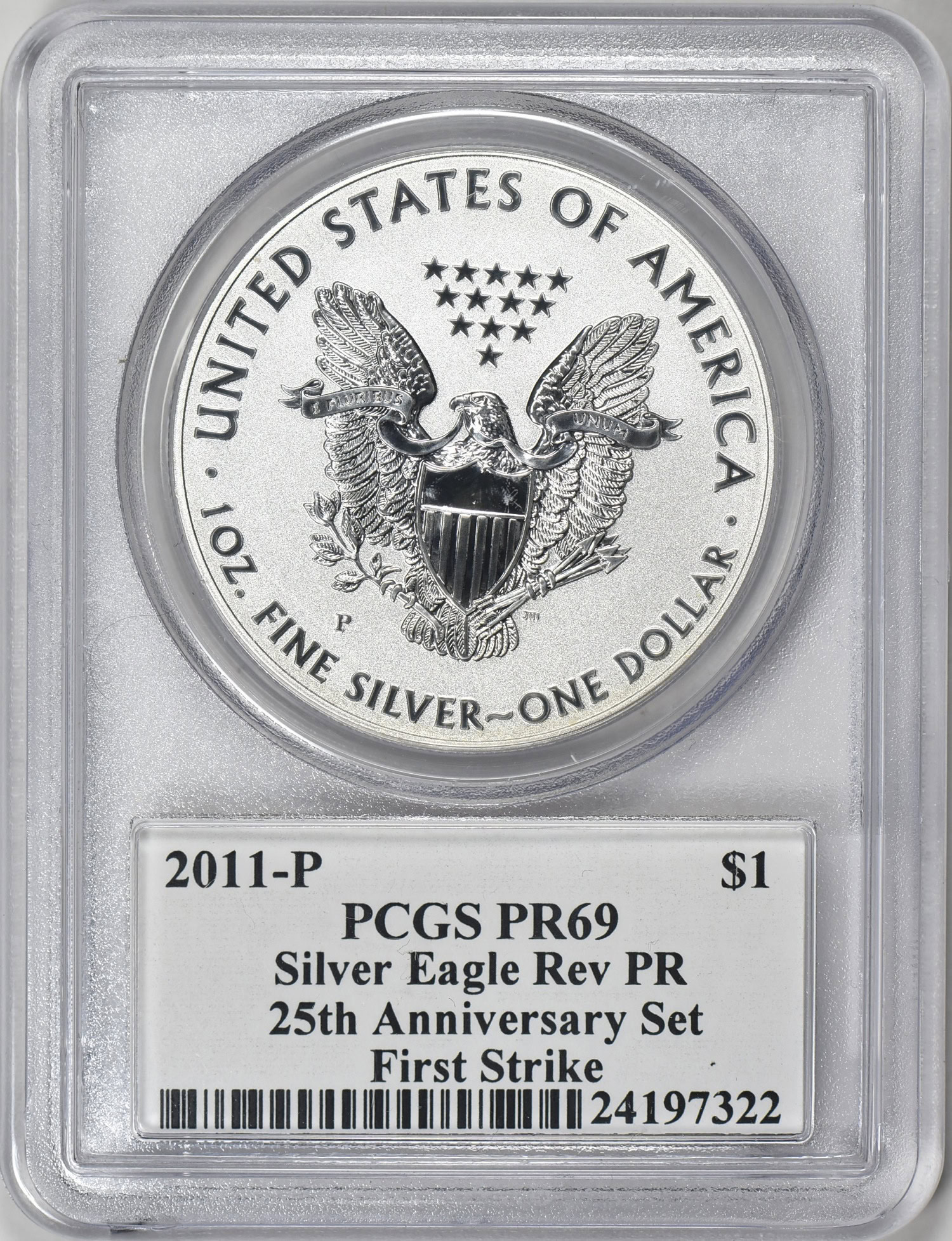 2011-P $1 Silver Eagle Reverse Proof 25th Anniversary First Strike PCGS Proof-69 (Mercanti ...
