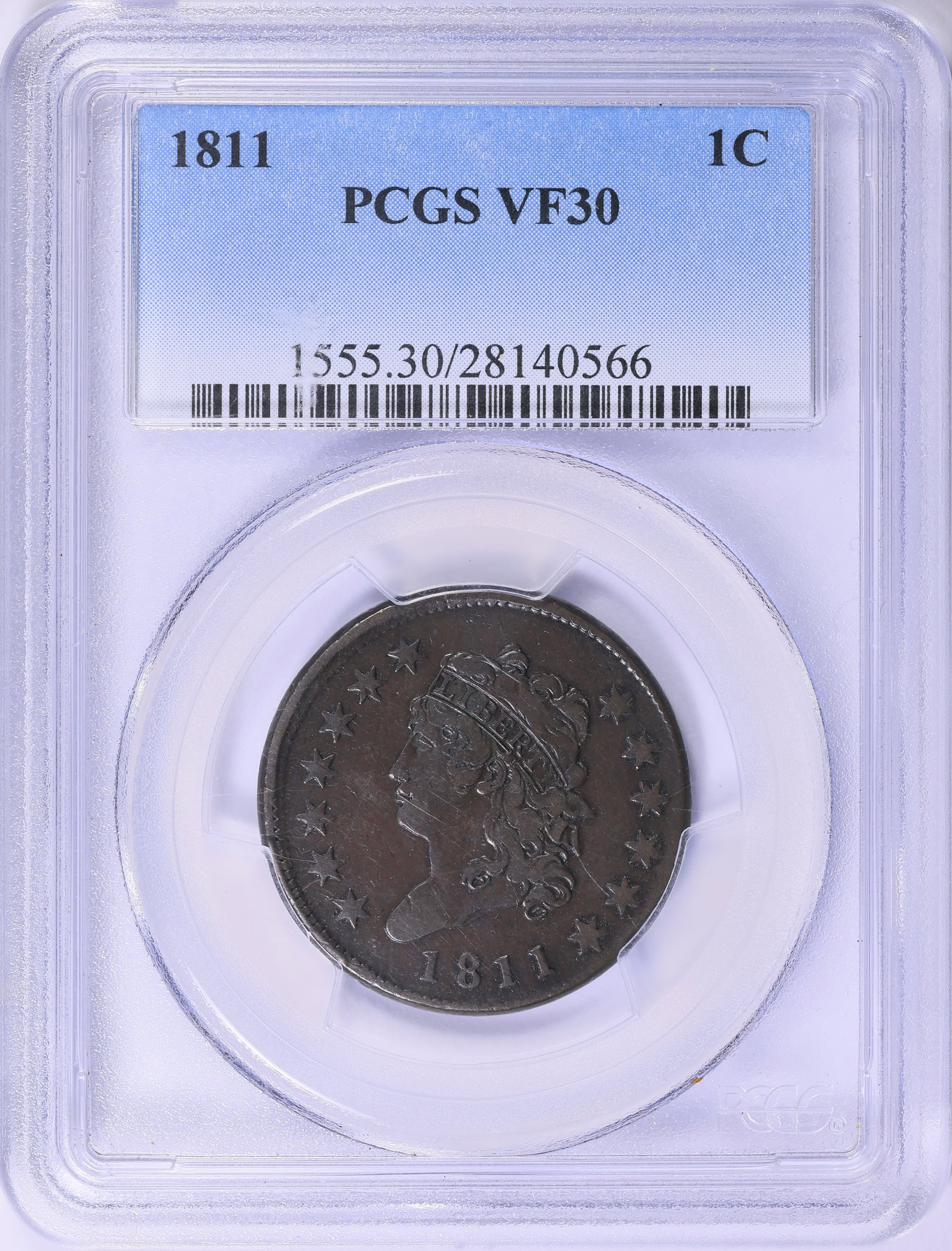 1811 Classic Cent PCGS VF-30 BN (Item 1882948) | GreatCollections Coin ...
