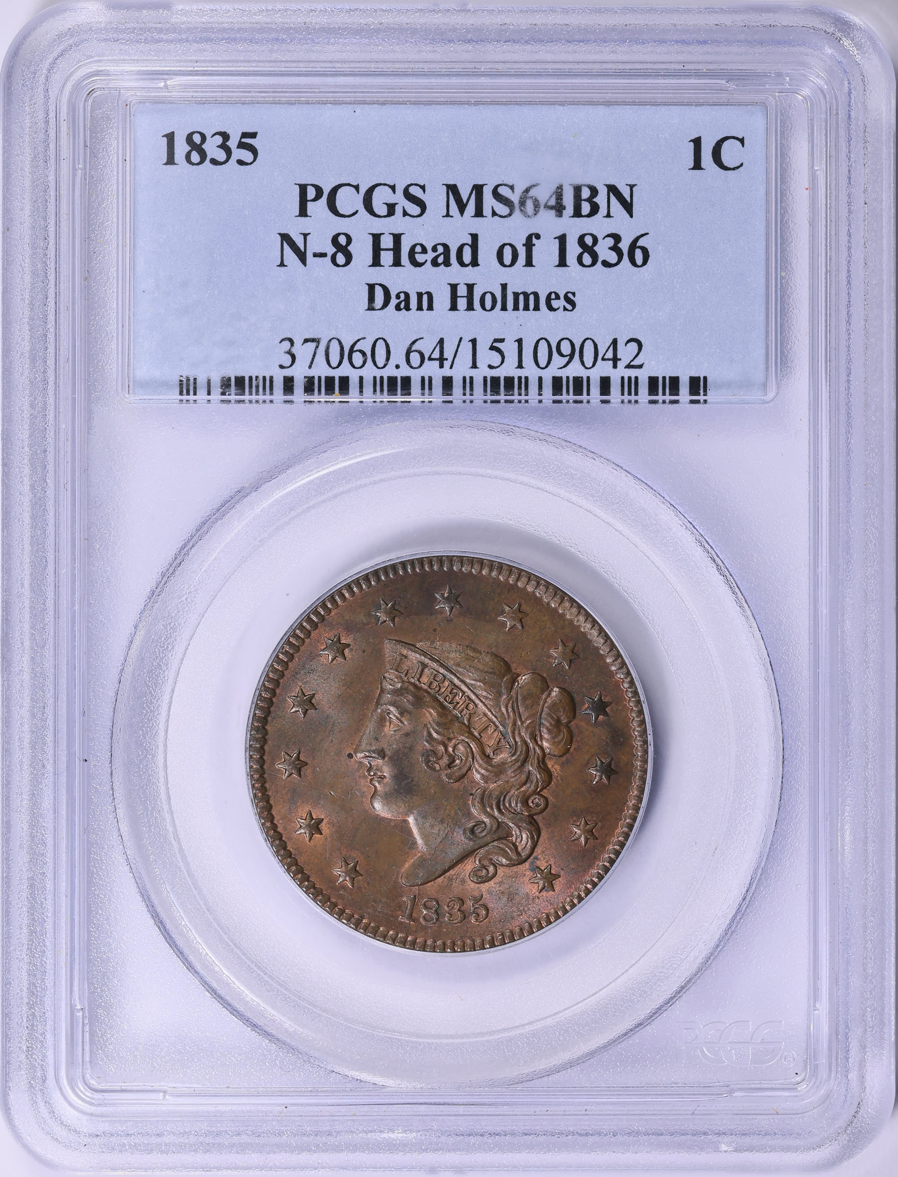 1835 Matron Cent N-8 Head of 1836 PCGS MS-64 BN (Dan Holmes Collection) (Item 1882965 ...