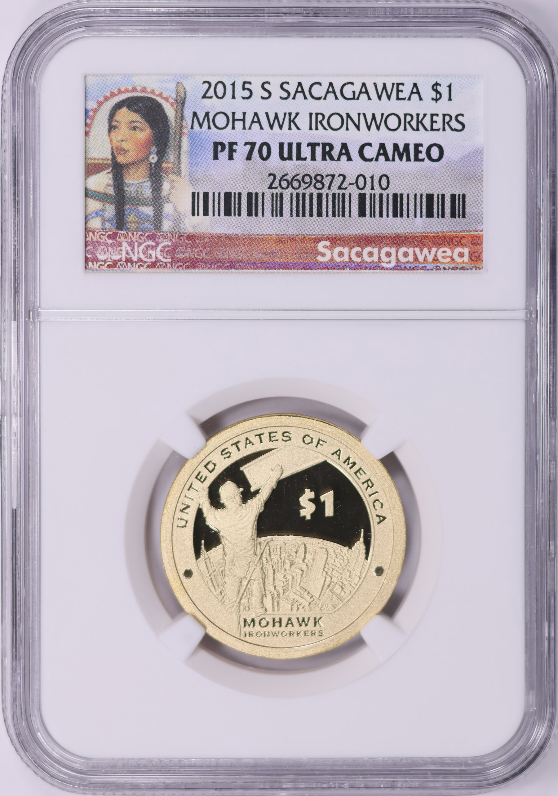 2015-S Sacagawea Dollar Mohawk Ironworkers NGC Proof-70 UC (Item ...