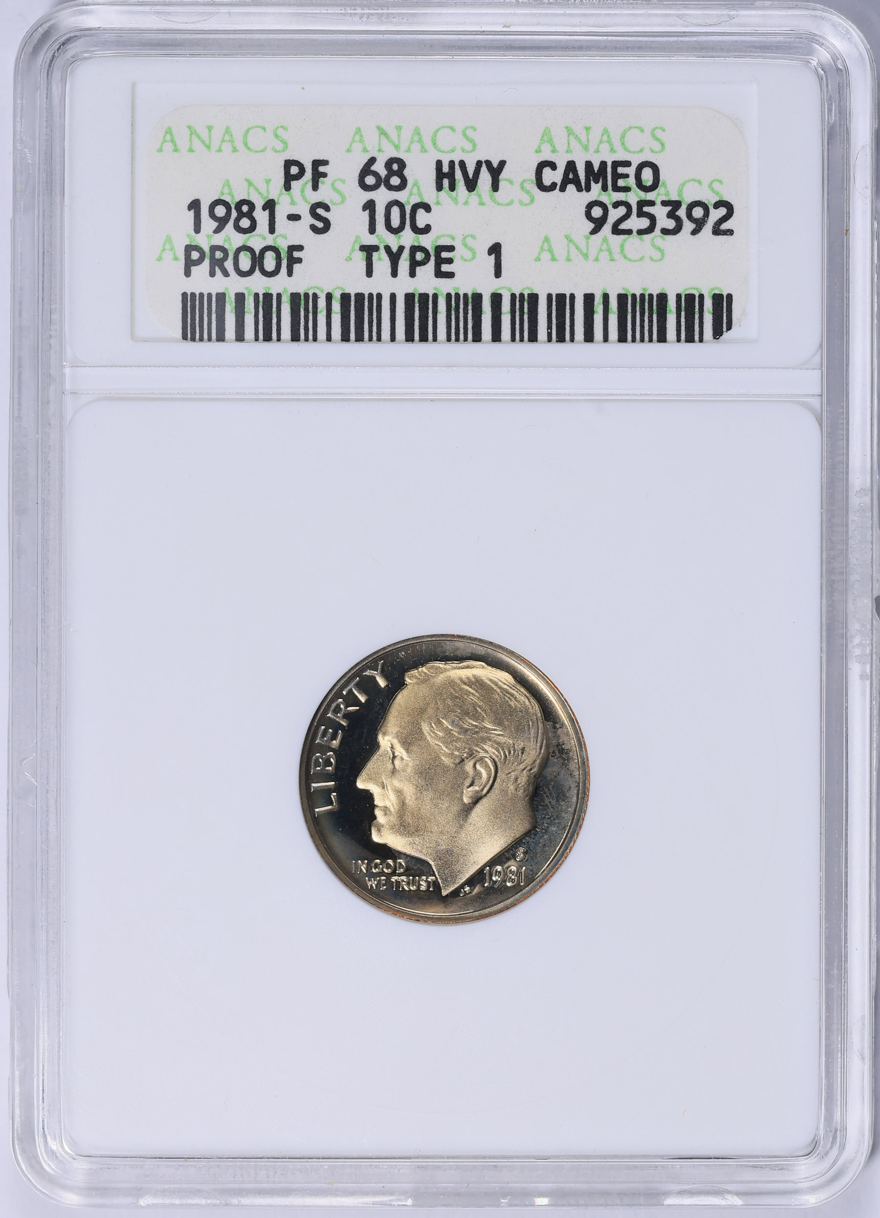 1981-S Roosevelt Dime Type 1 ANACS Proof-68 Heavy CAMEO OH (Toned ...