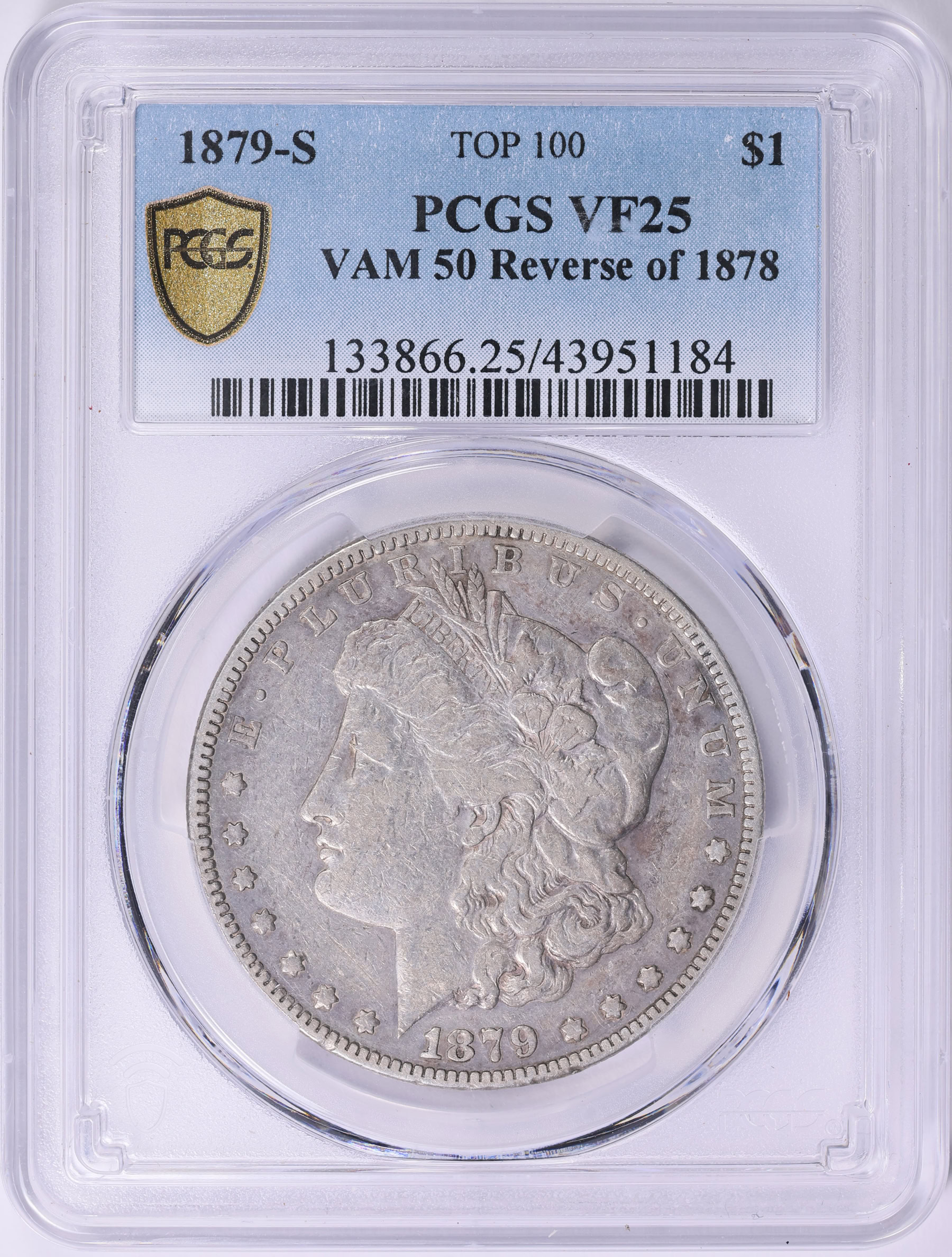 1879-S Morgan Silver Dollar Reverse of 1878 VAM-50 Top 100 PCGS VF-25 (Item 1901249 ...