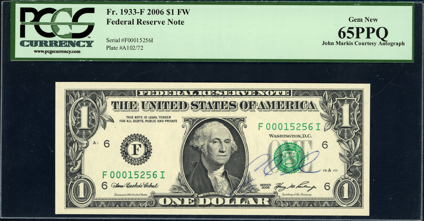 Fr. 1933-F (FI Block) 2006 $1 Atlanta Federal Reserve Note *John Markis ...