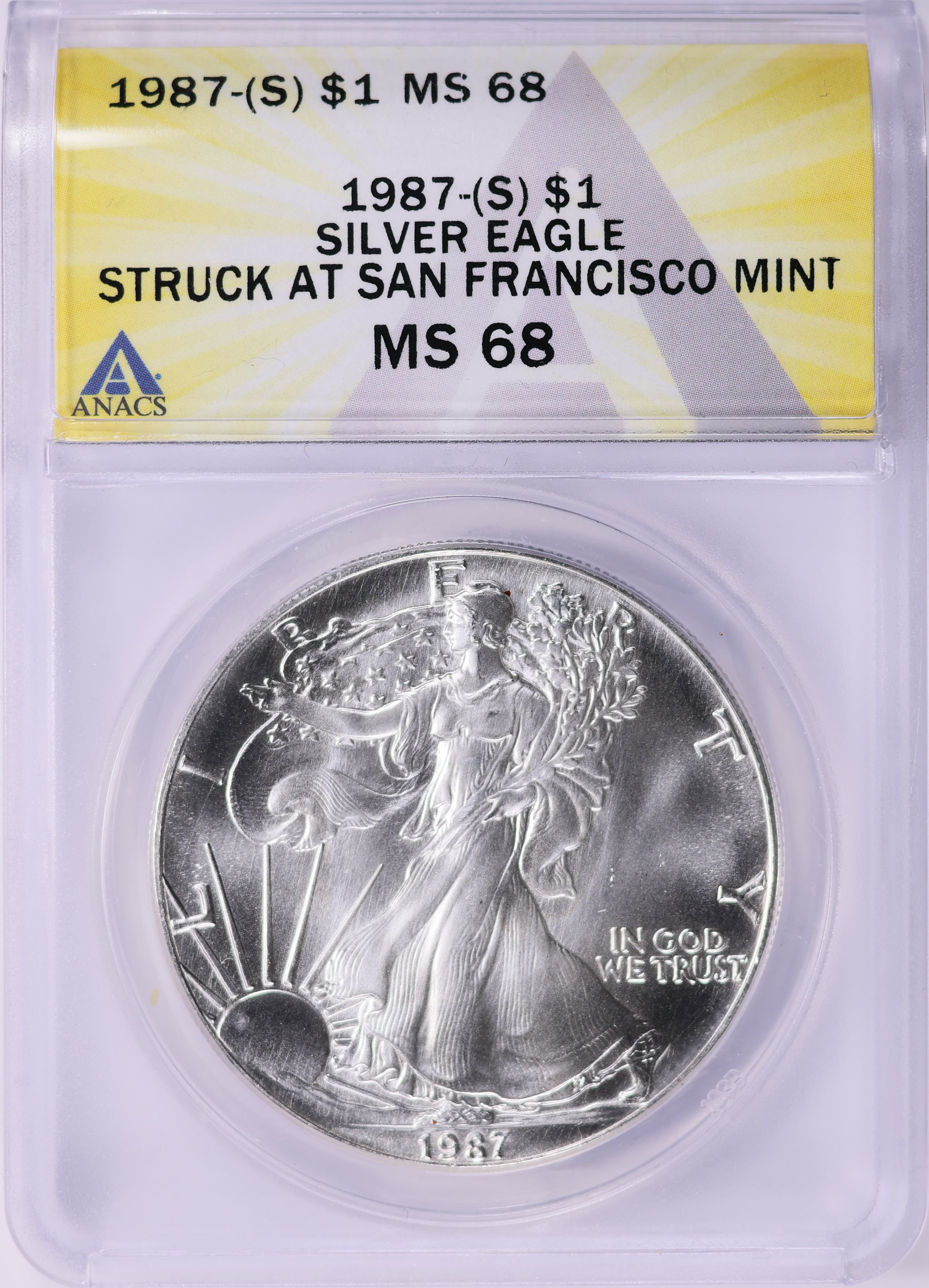 1987-(S) $1 Silver Eagle Struck at San Francisco ANACS MS-68 (Item ...