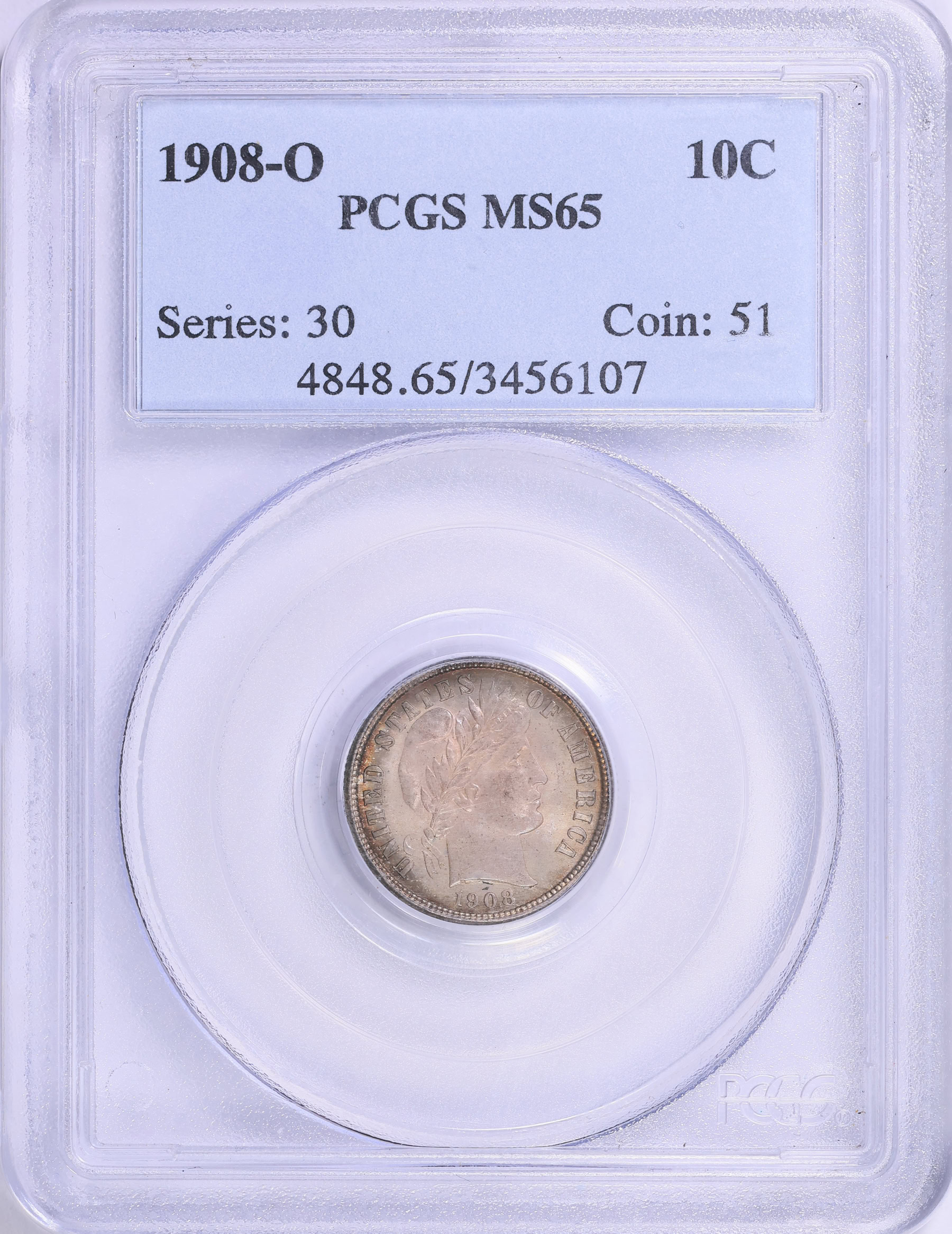 1908-O Barber Dime PCGS MS-65 (Toned) (Item 1903592) | GreatCollections Coin Auctions