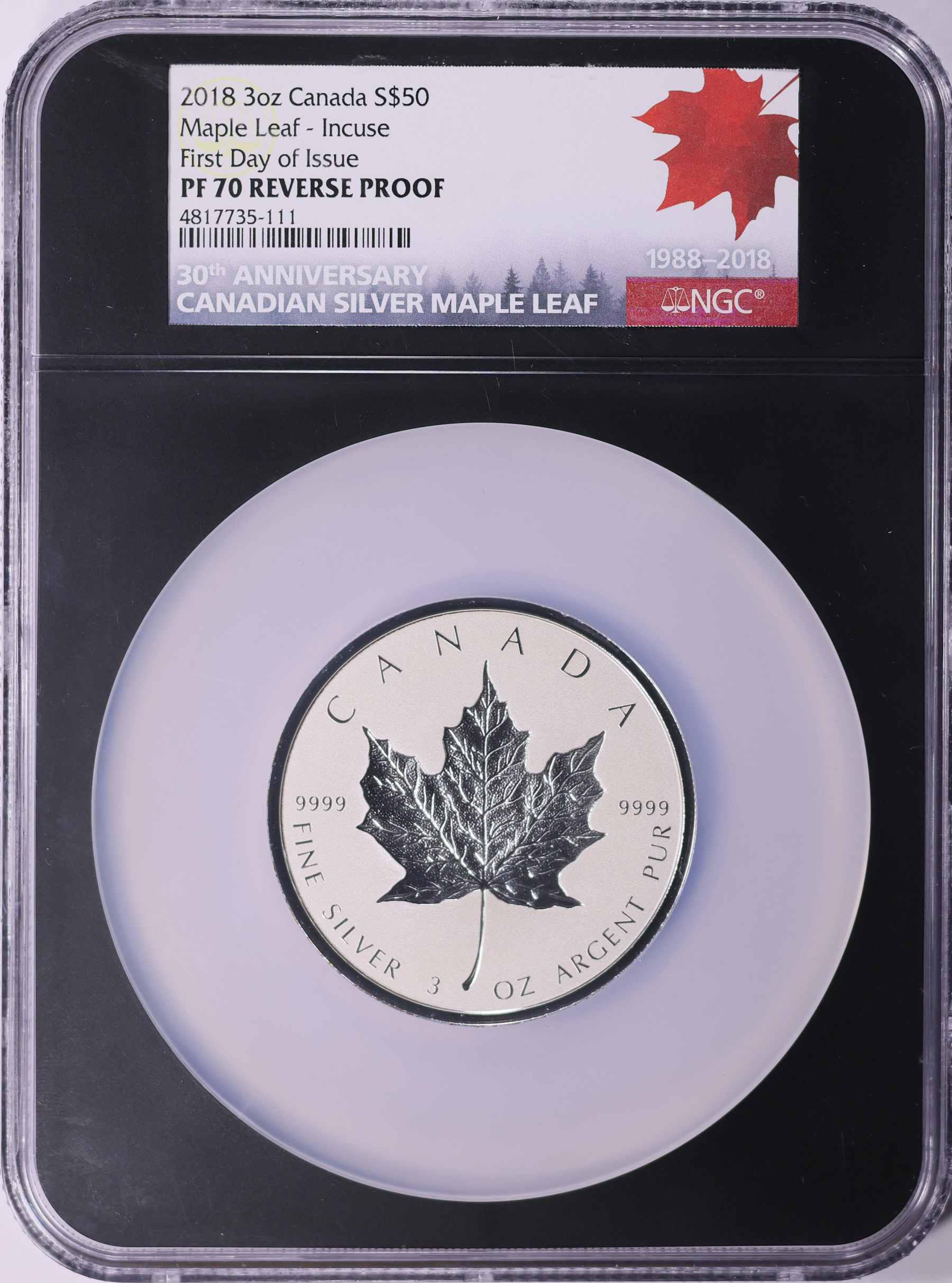 Canada 2018 Silver $50 Maple Leaf 30th Anniversary Incuse Design ...