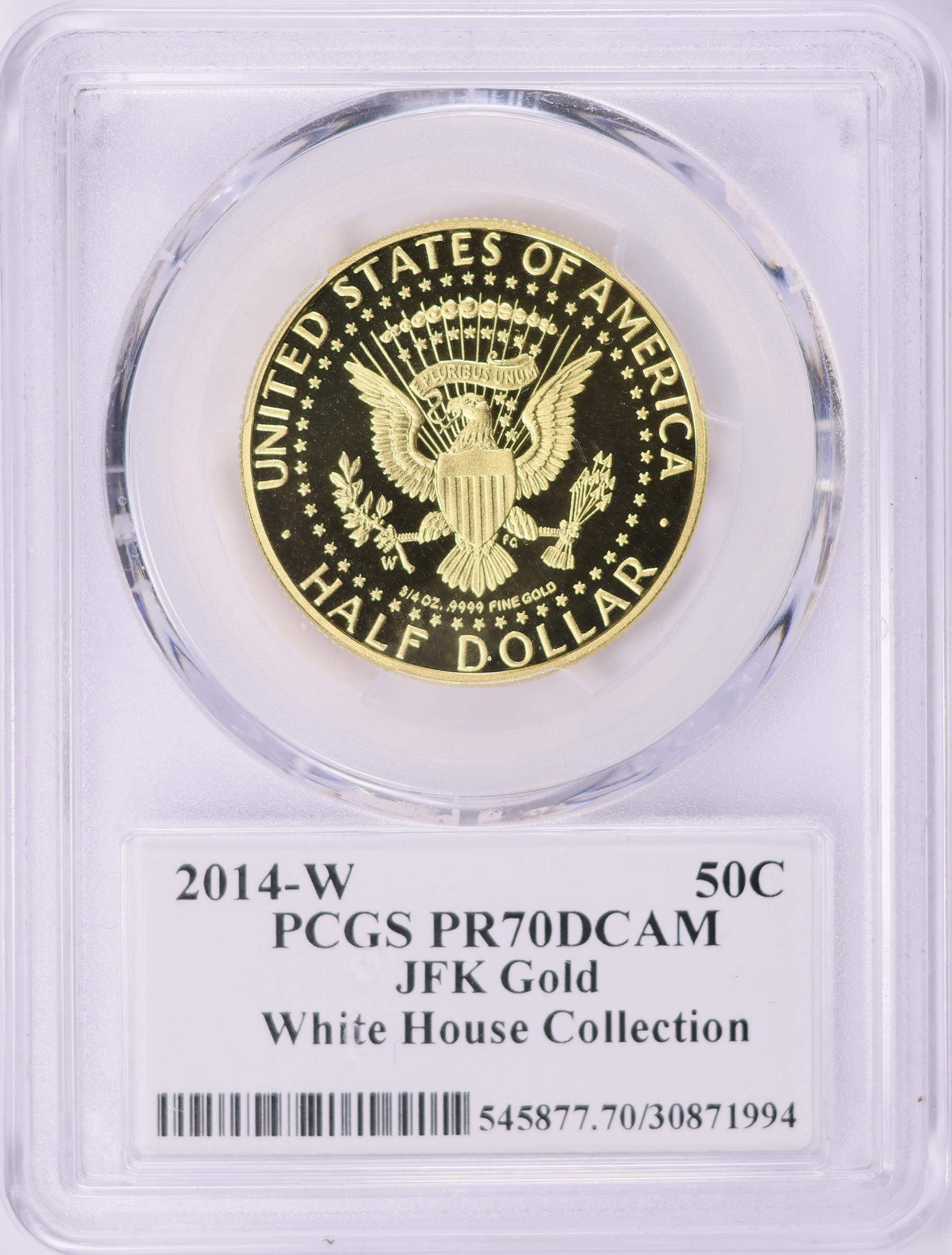2014-W John F. Kennedy Gold Half Dollar PCGS Proof-70 DCAM (The White ...
