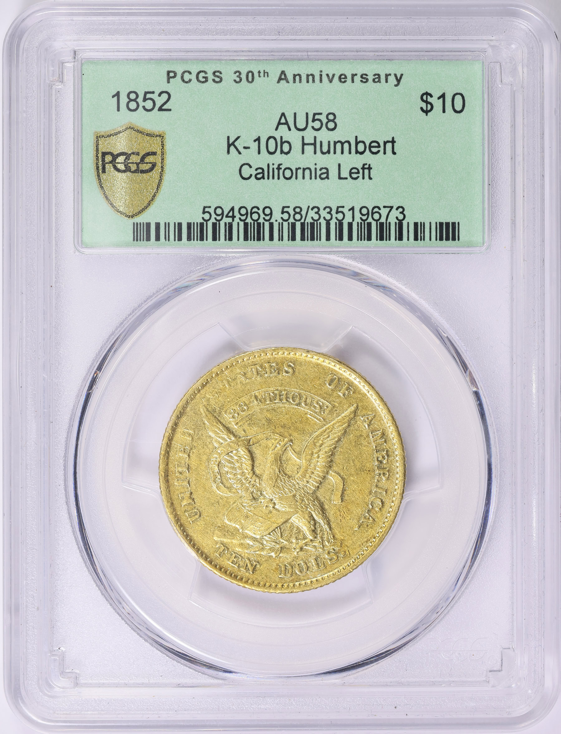 1852 California Gold $10 U.S. Gold Assay Office Augustus Humbert K-10b ...
