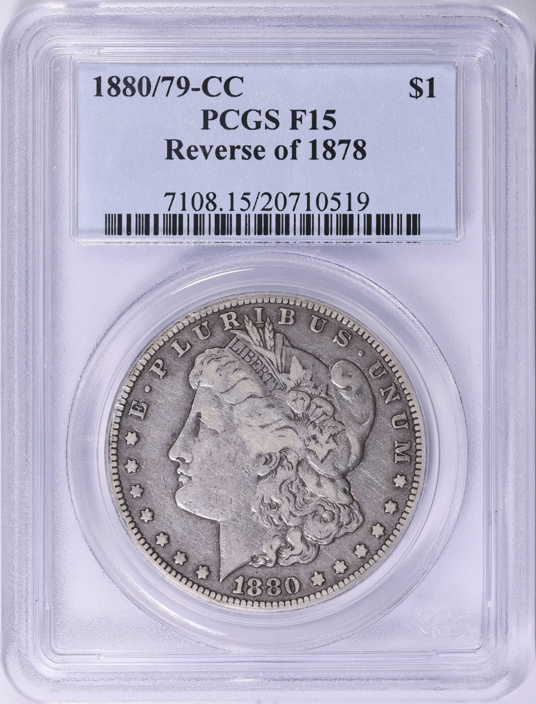 1880/79-CC Morgan Silver Dollar Reverse of 1878 PCGS F-15 (Item 1906276) | GreatCollections Coin ...