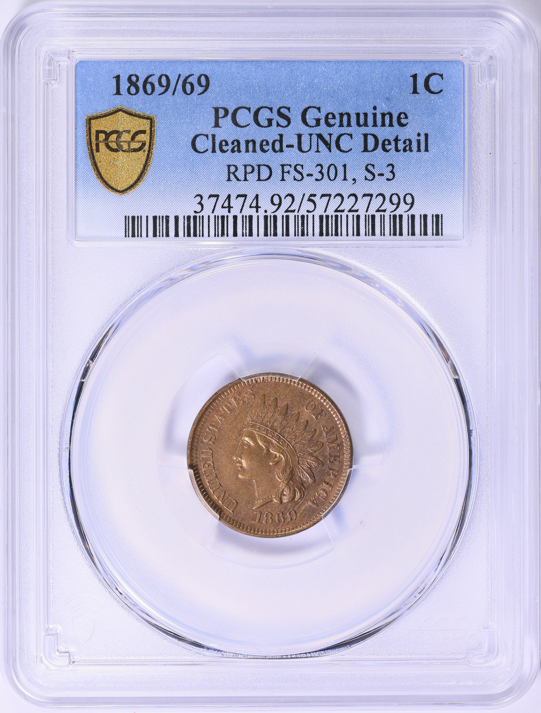 1869/69 Indian Cent Repunched Date FS-301 S-3 PCGS Genuine Unc Details (Item 1906296 ...