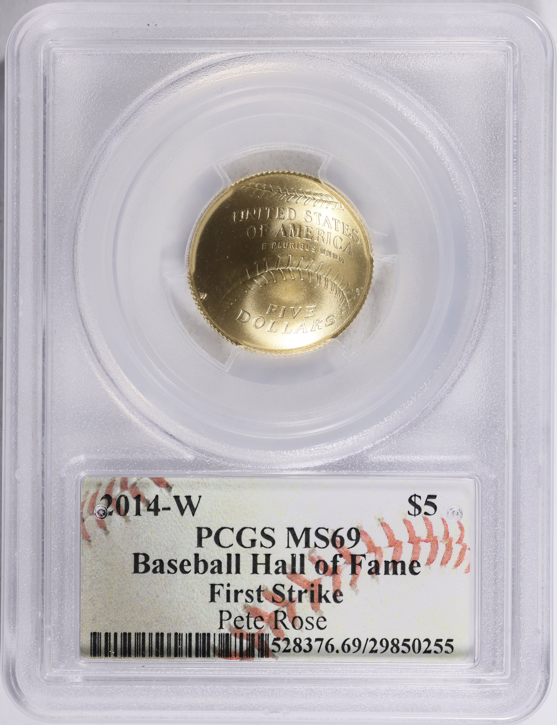 2014-W Baseball Hall of Fame Gold $5 First Strike PCGS MS-69 (Pete Rose ...