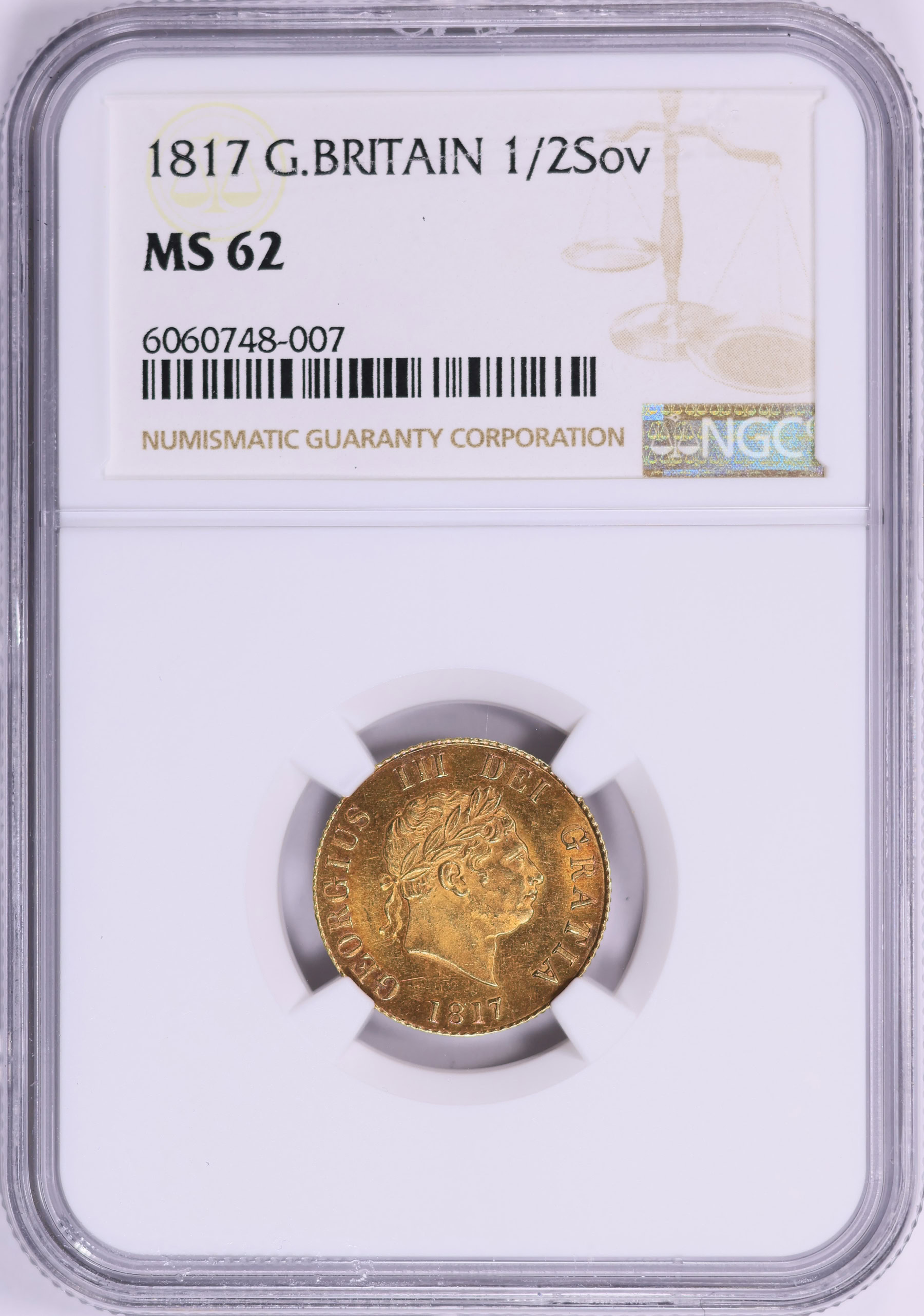 Great Britain 1817 Gold 1/2 Sovereign KM-673 NGC MS-62 (AGW = 0.1176 oz ...