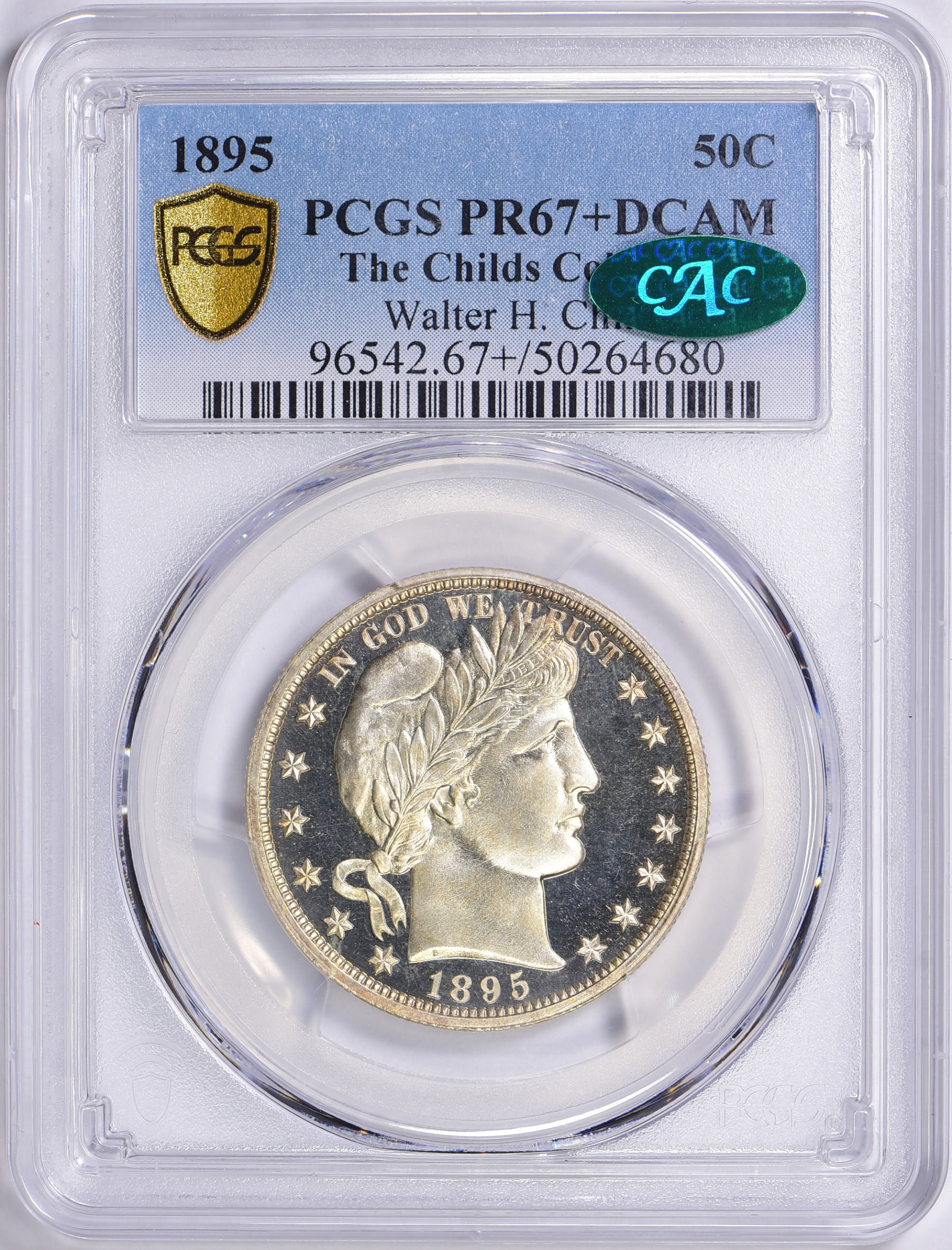 1895 Barber Half Dollar PCGS Proof-67+ DCAM (CAC Green) (The Childs Collection) (Item 1910240 ...