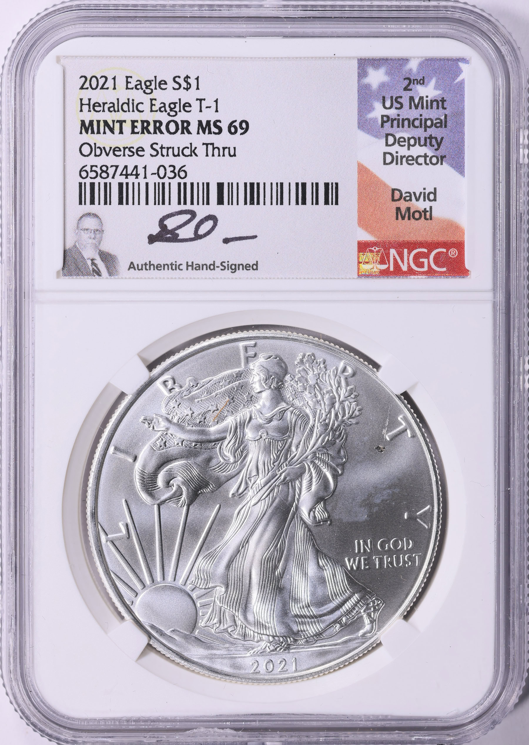 Mint Error 2021 $1 Silver Eagle Type 1 Obverse Struck Thru NGC MS-69 (David Motl Signed Label ...