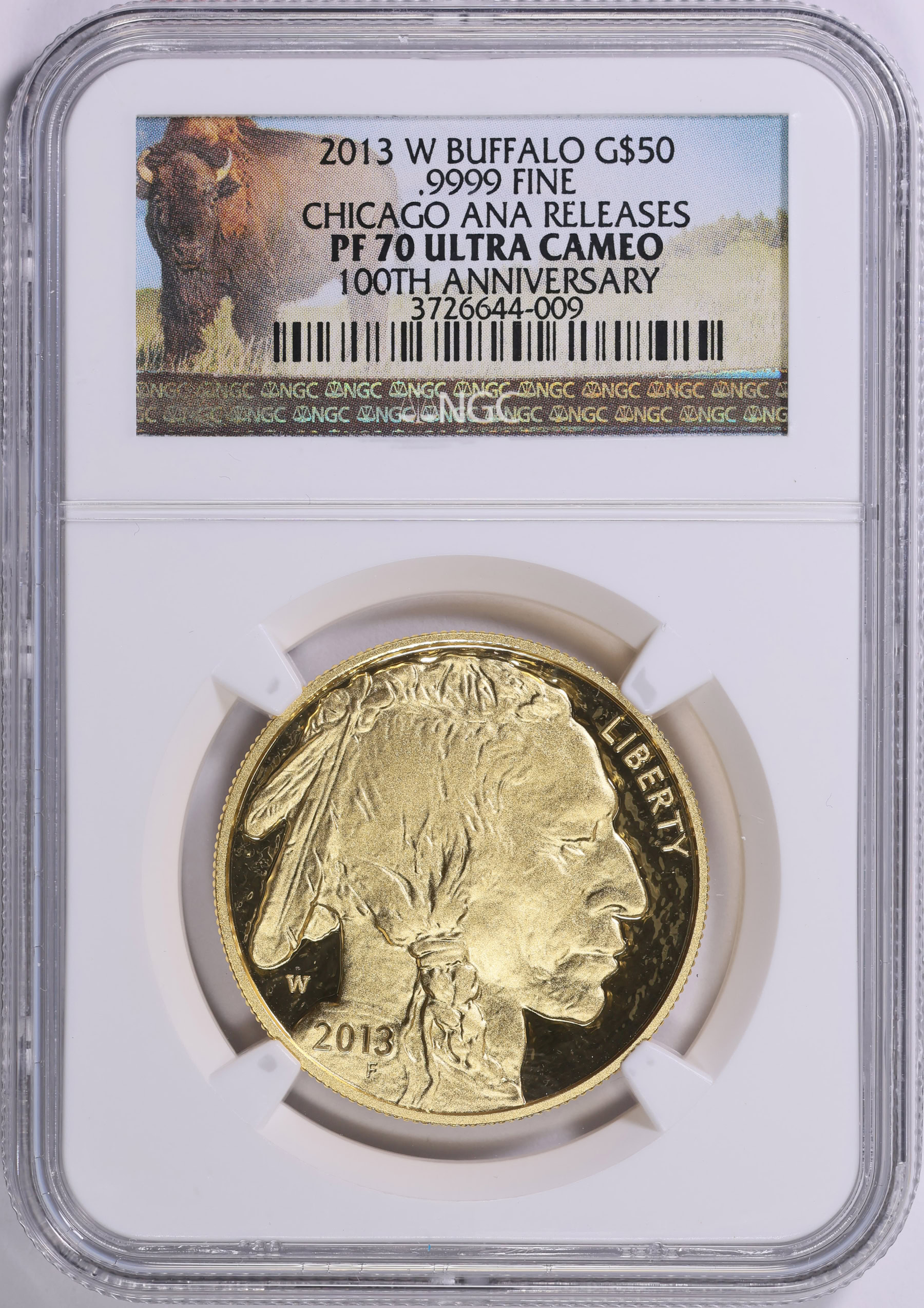 2013-W $50 One-Ounce Gold American Buffalo Chicago ANA Releases NGC Proof-70 UC (Item 1912493 ...