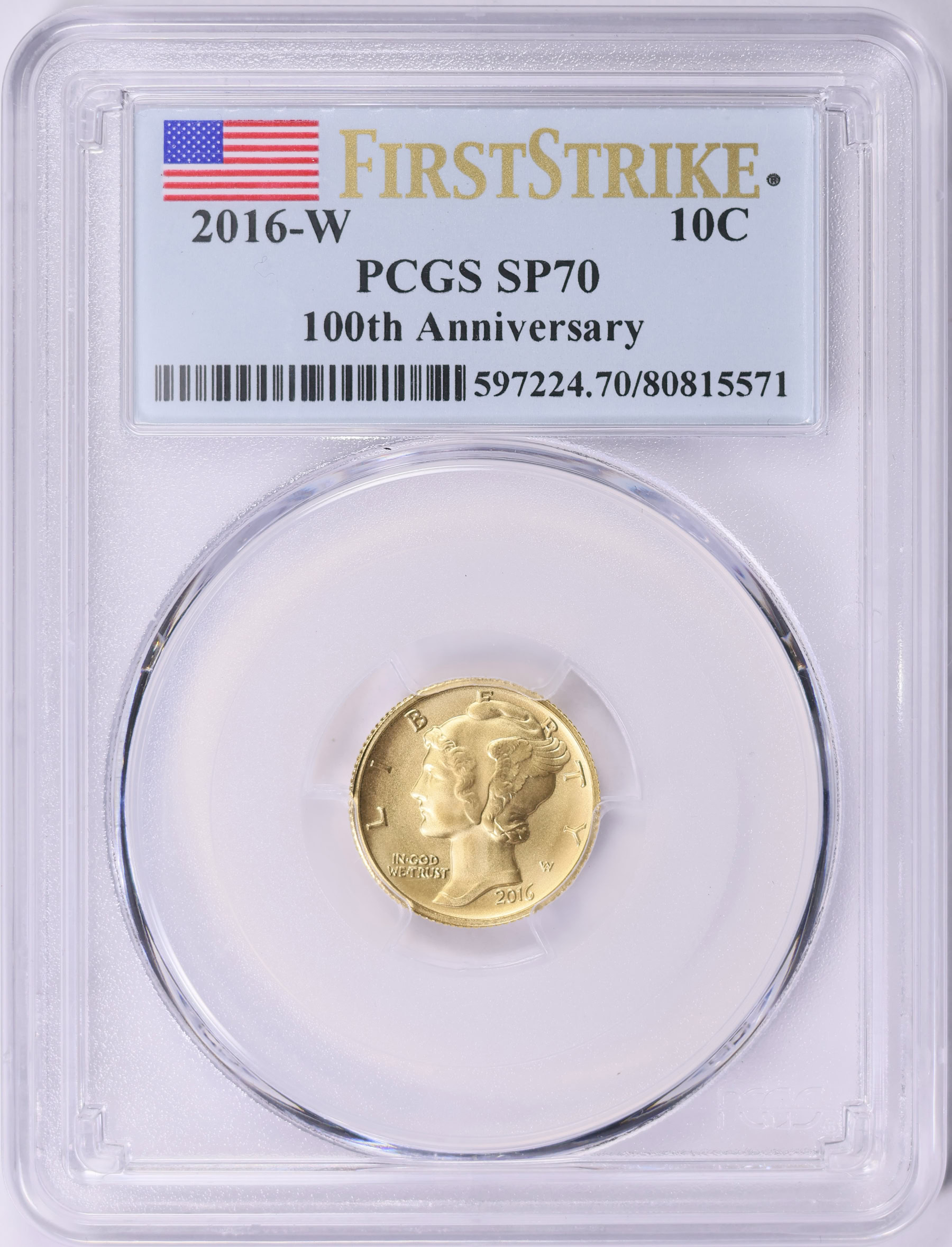 2016-W Mercury Dime 100th Anniversary Gold First Strike PCGS SP-70 ...