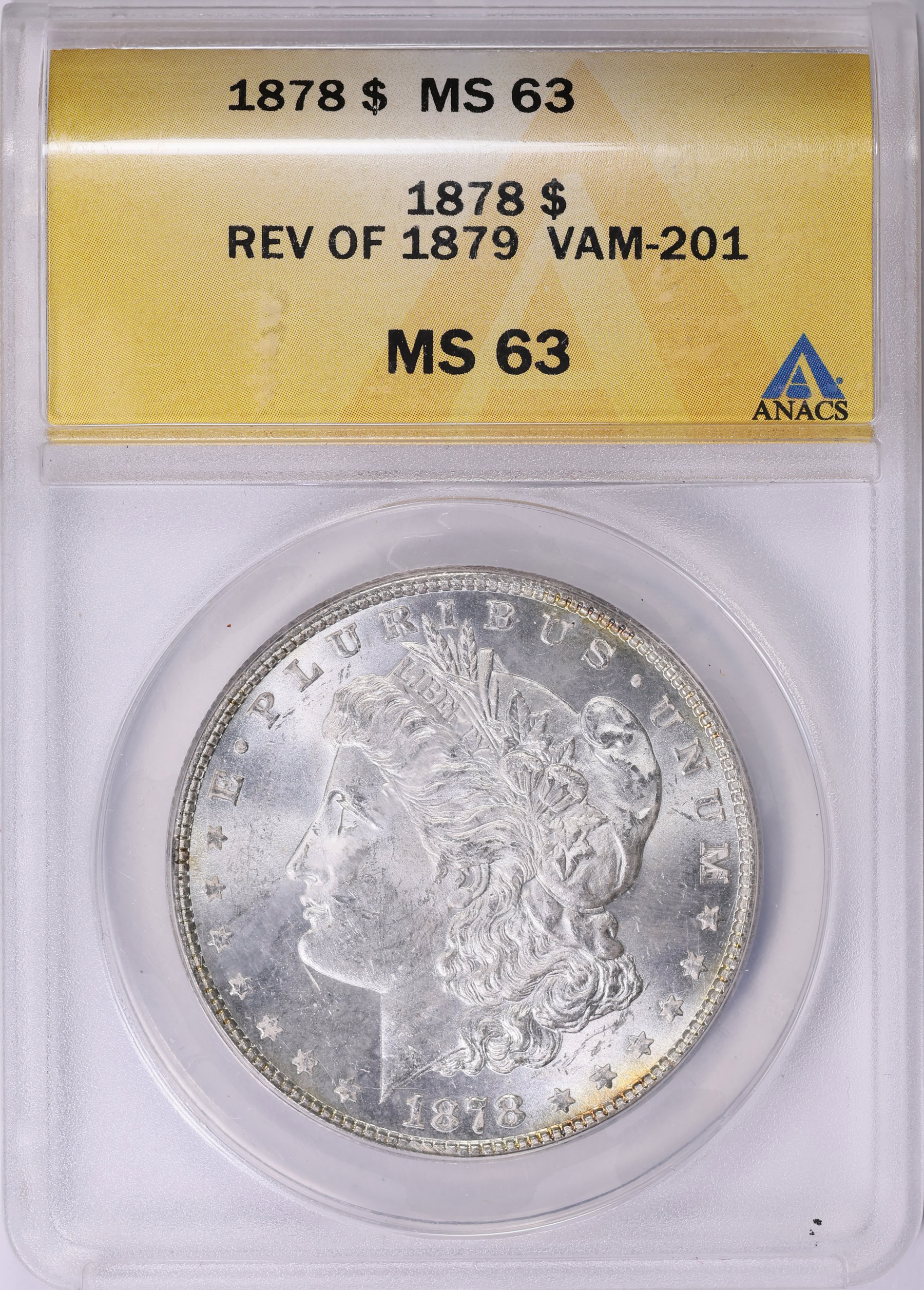 1878 Morgan Silver Dollar Reverse of 1879 VAM-201 ANACS MS-63 (Item ...