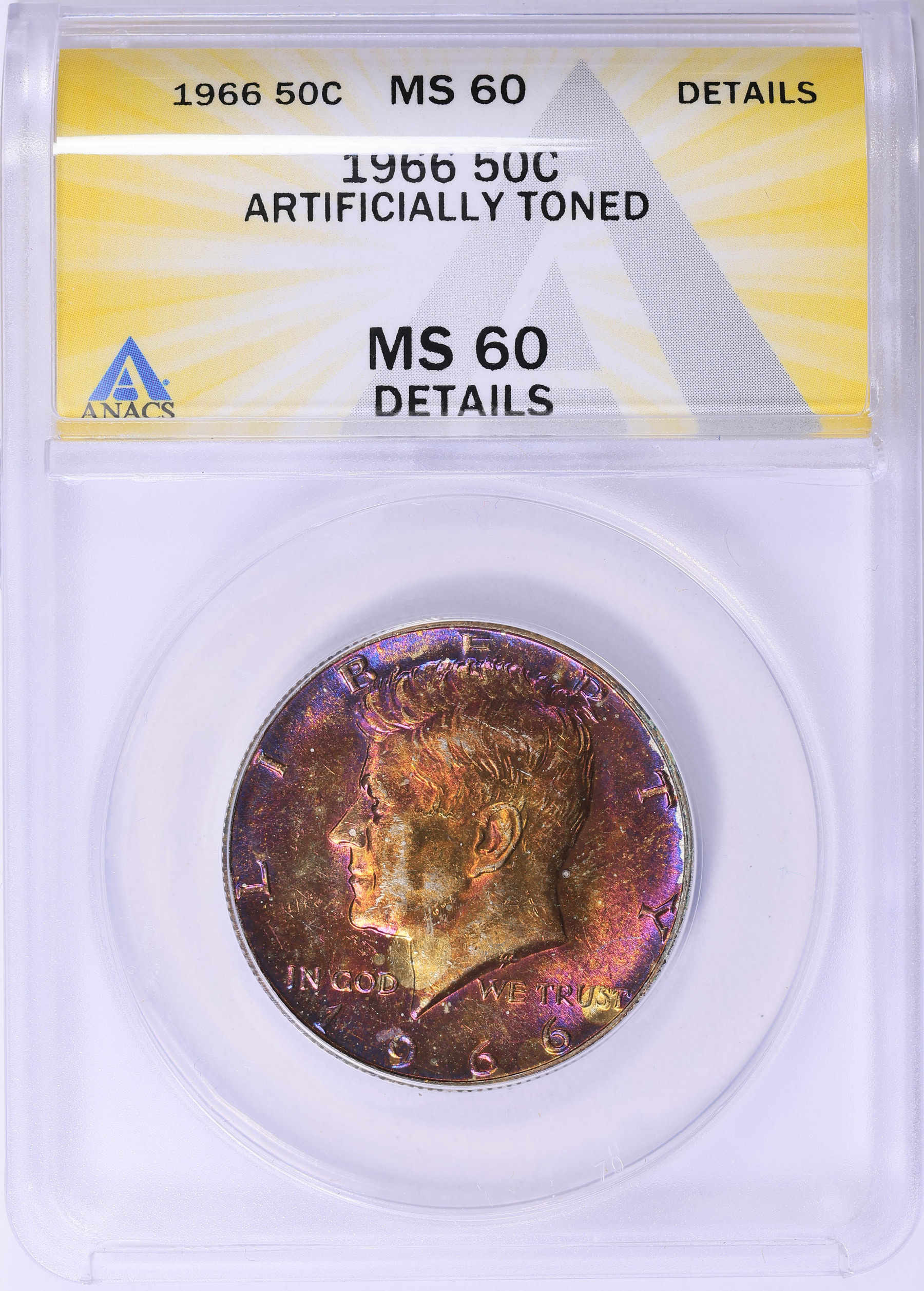 1966 Kennedy Half Dollar ANACS MS-60 Details (Art. Toned) (Item 1921972 ...