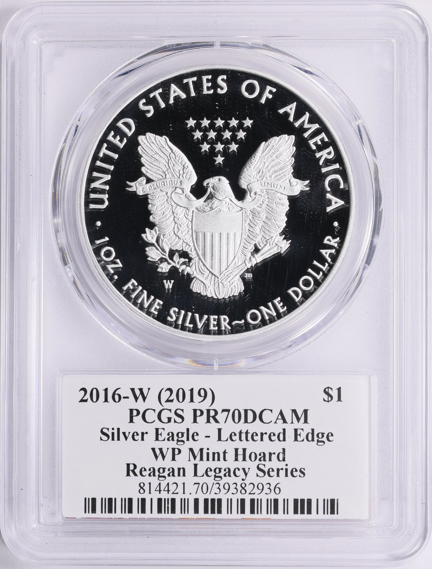 2016-W (2019) $1 Silver Eagle West Point Mint Hoard 30th Anniversary Lettered Edge PCGS Proof-70 ...