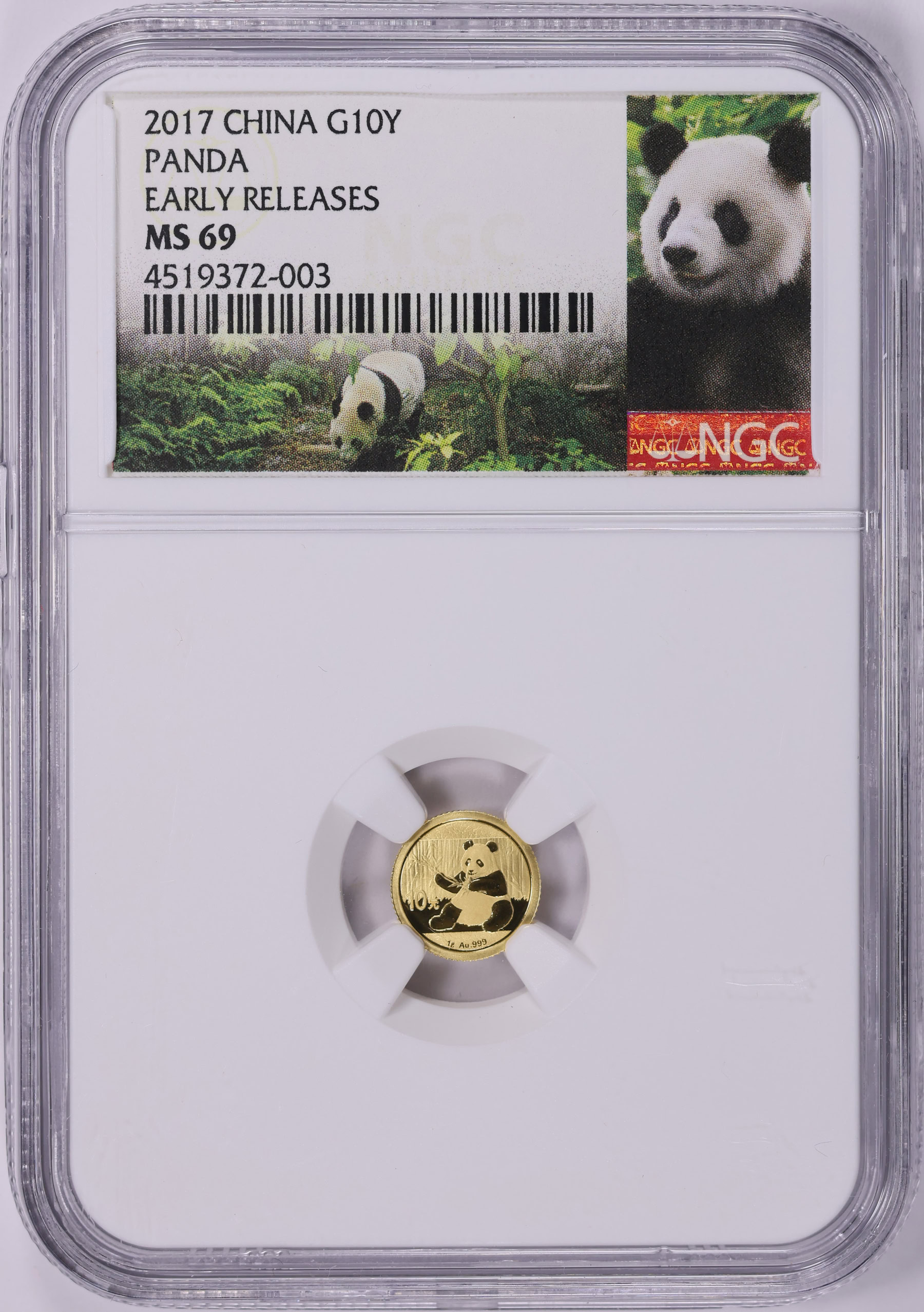 China 2017 Gold 10 Yuan Panda KM-2319 Early Releases NGC MS-69 (AGW = 0 ...