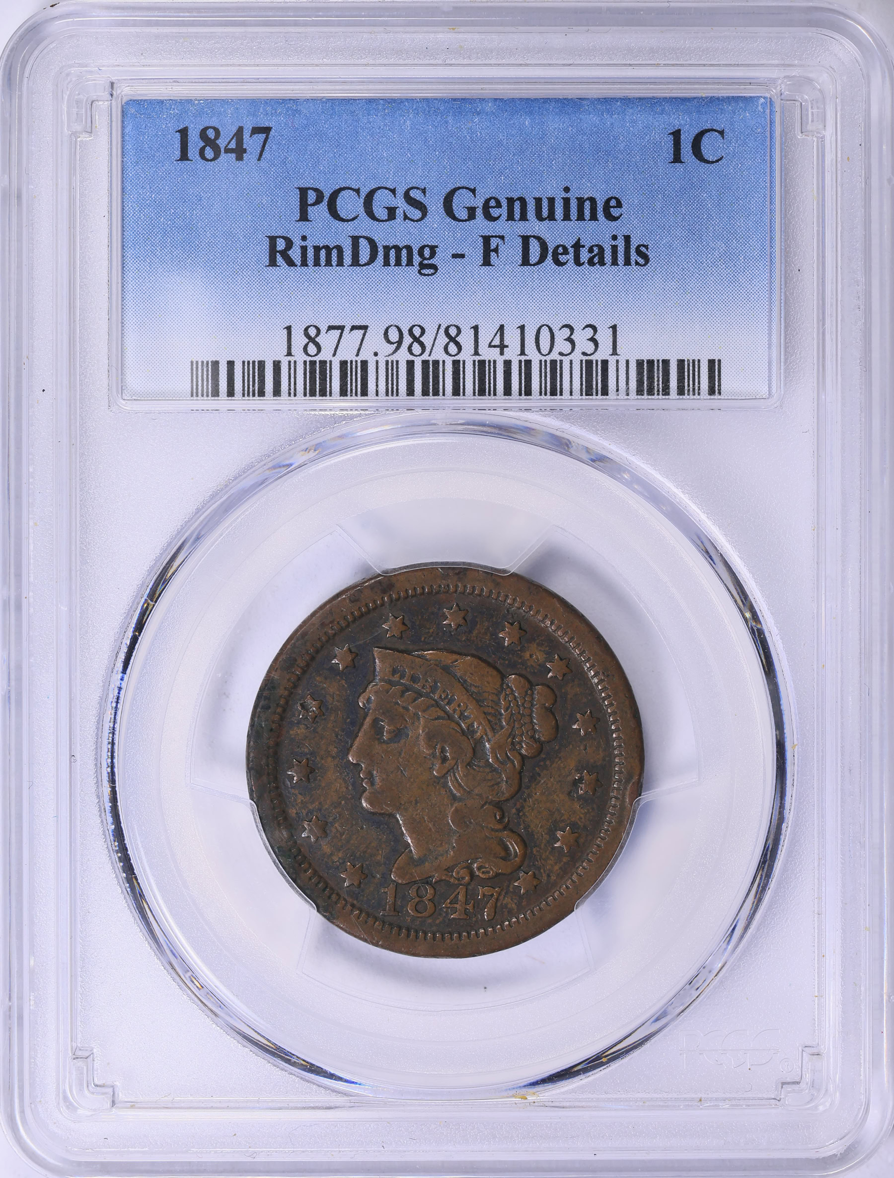 1847 Braided Hair Cent PCGS Genuine Fine Details (Item 1929977 ...