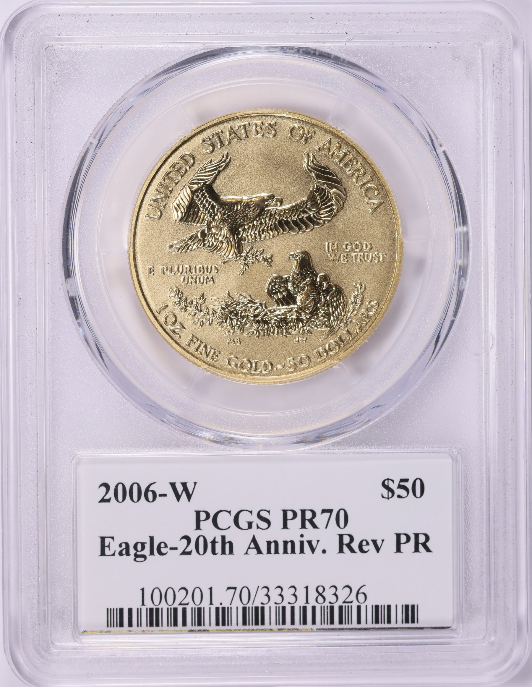 2006-W $50 One-Ounce Gold American Eagle 20th Anniversary Reverse Proof ...