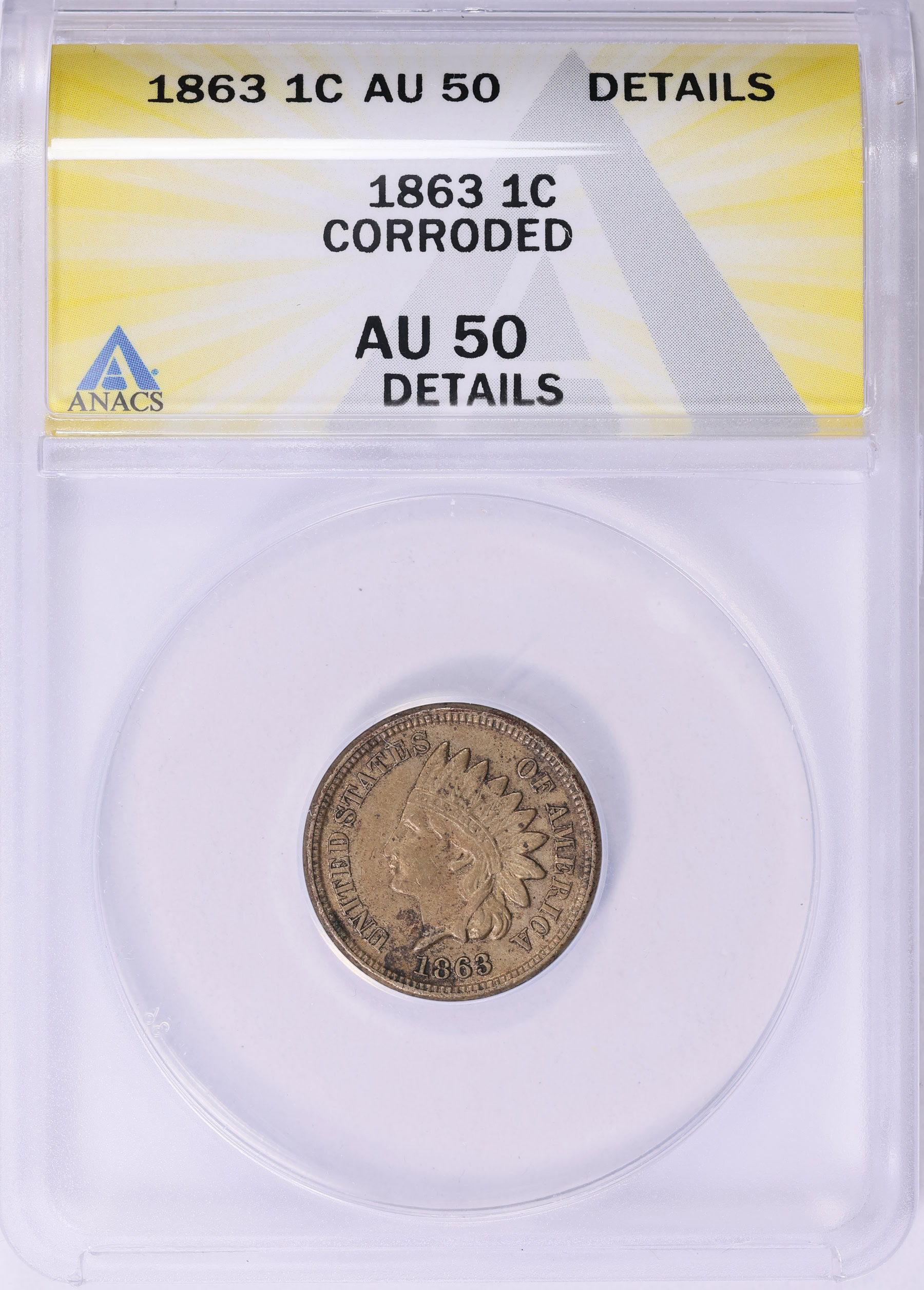 1863 Indian Cent ANACS AU-50 Details (Item 1937953) | GreatCollections Coin Auctions