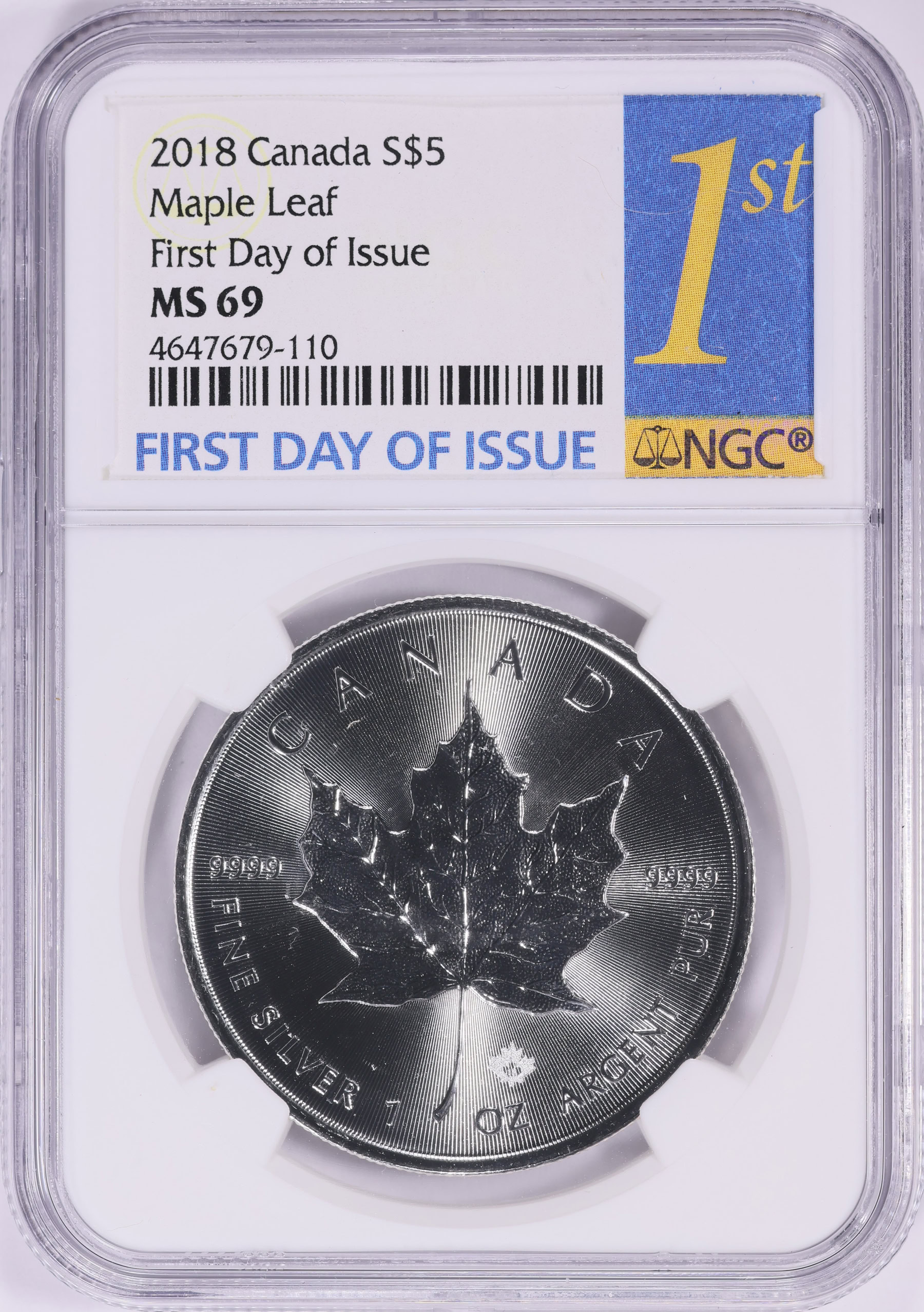 Canada 2018 Silver $5 Maple Leaf KM-1601 First Day of Issue NGC MS-69 ...