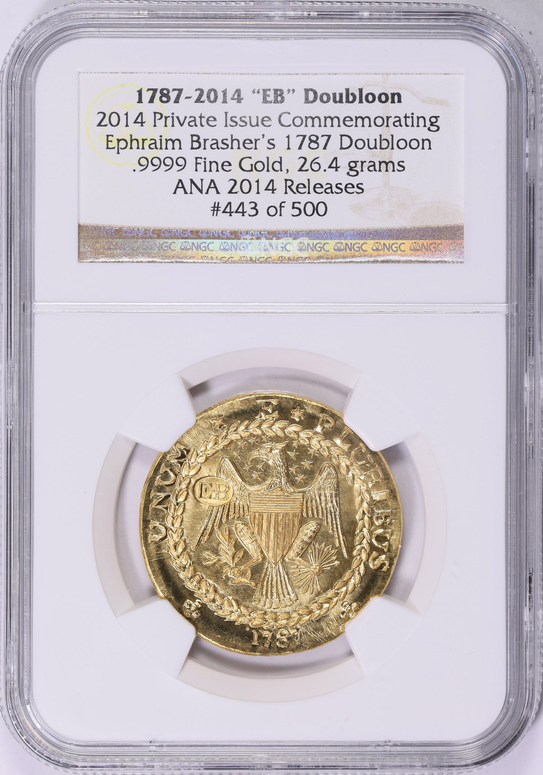 1787-2014 "EB" Gold Doubloon 2014 Private Issue Commemorating Ephraim ...