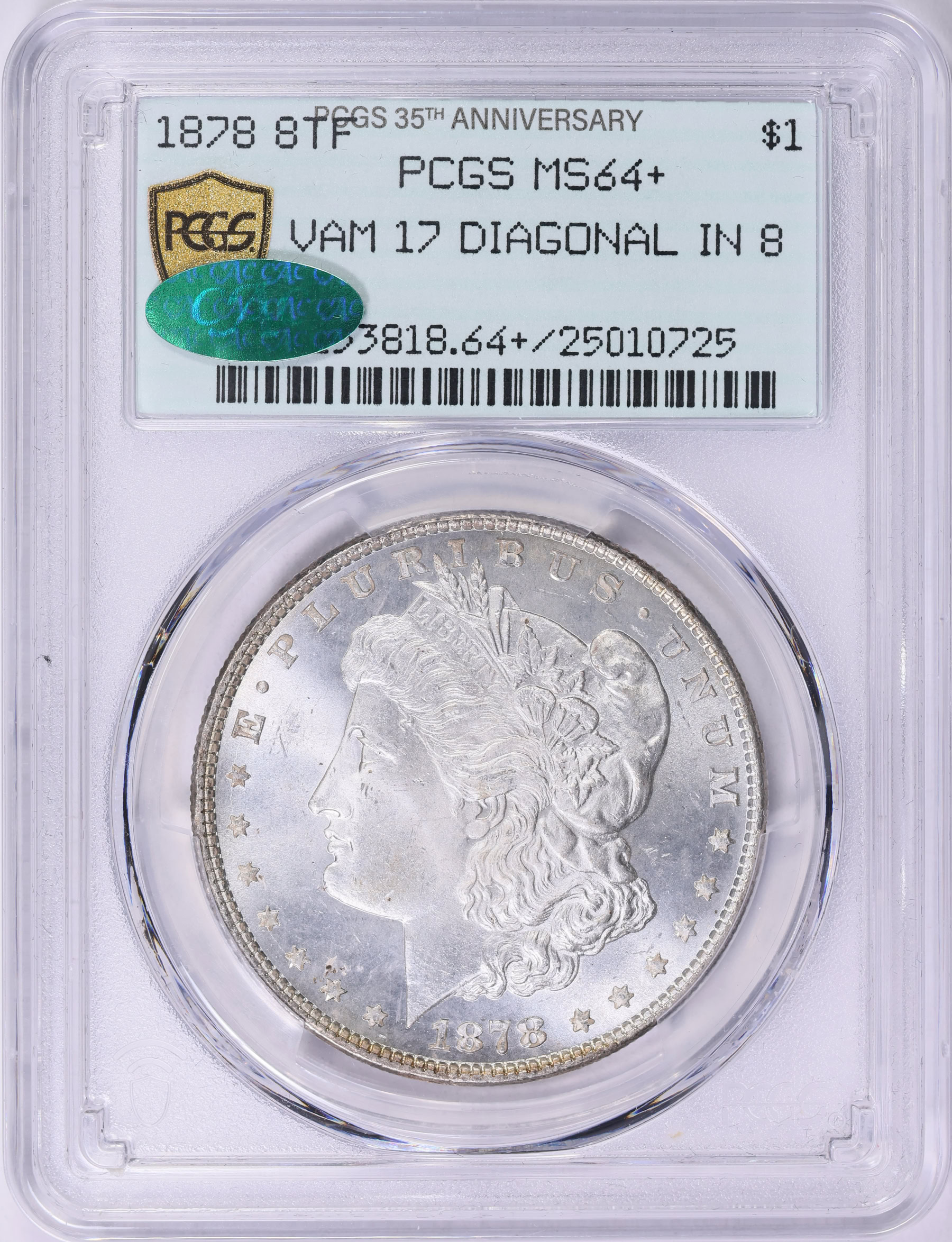 1878 8TF Morgan Silver Dollar Diagonal in 8 VAM-17 PCGS MS-64+ (CAC Green) (OGH 35th Anniversary ...