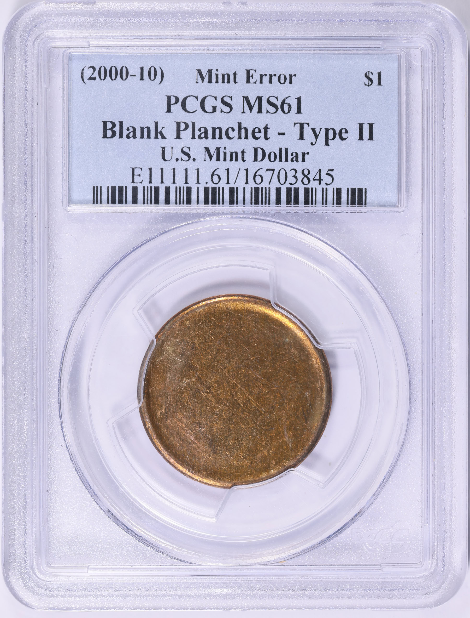 Mint Error (2000-10) U.S Mint Dollar Blank Planchet - Type II PCGS MS ...