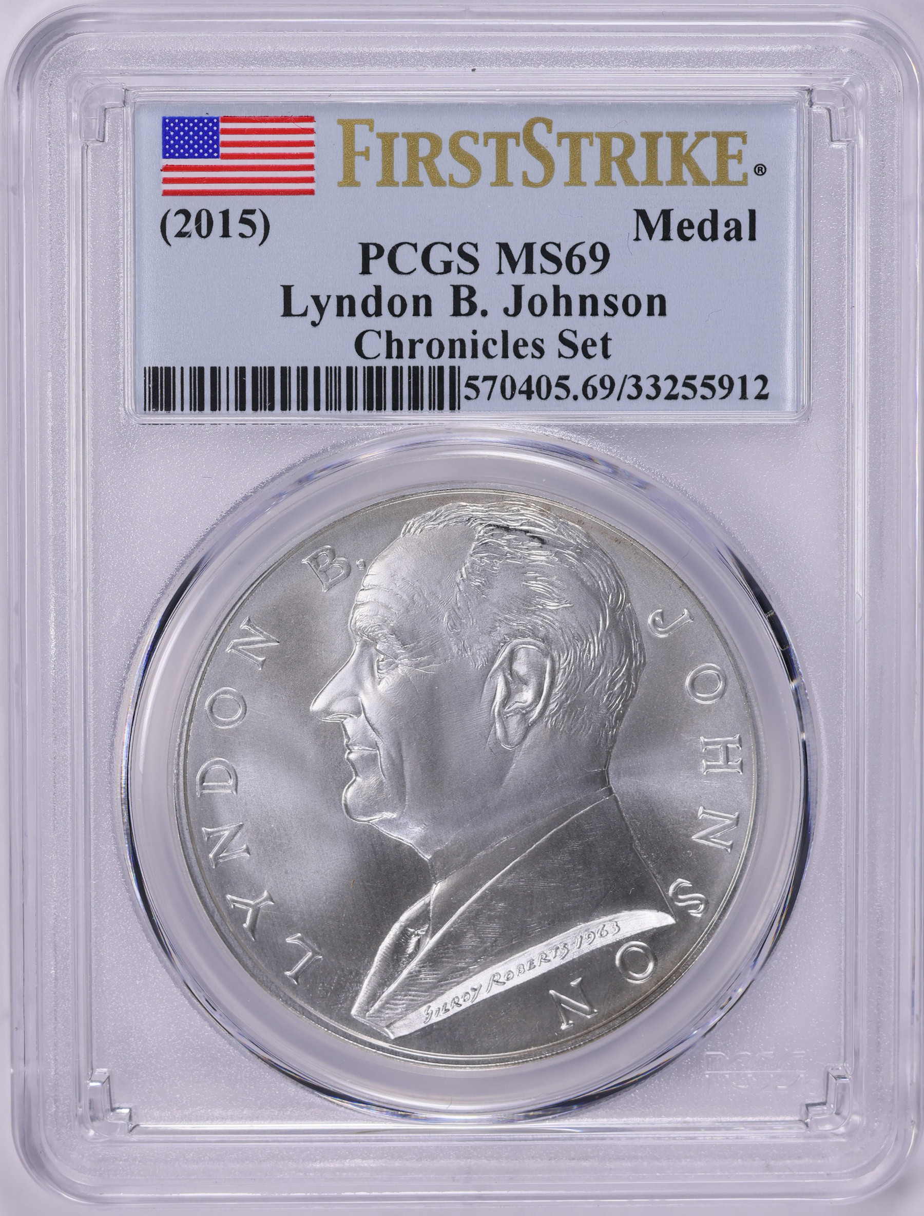 (2015) U.S. Mint Medal Lyndon B. Johnson From Choice & Chronicles Set ...