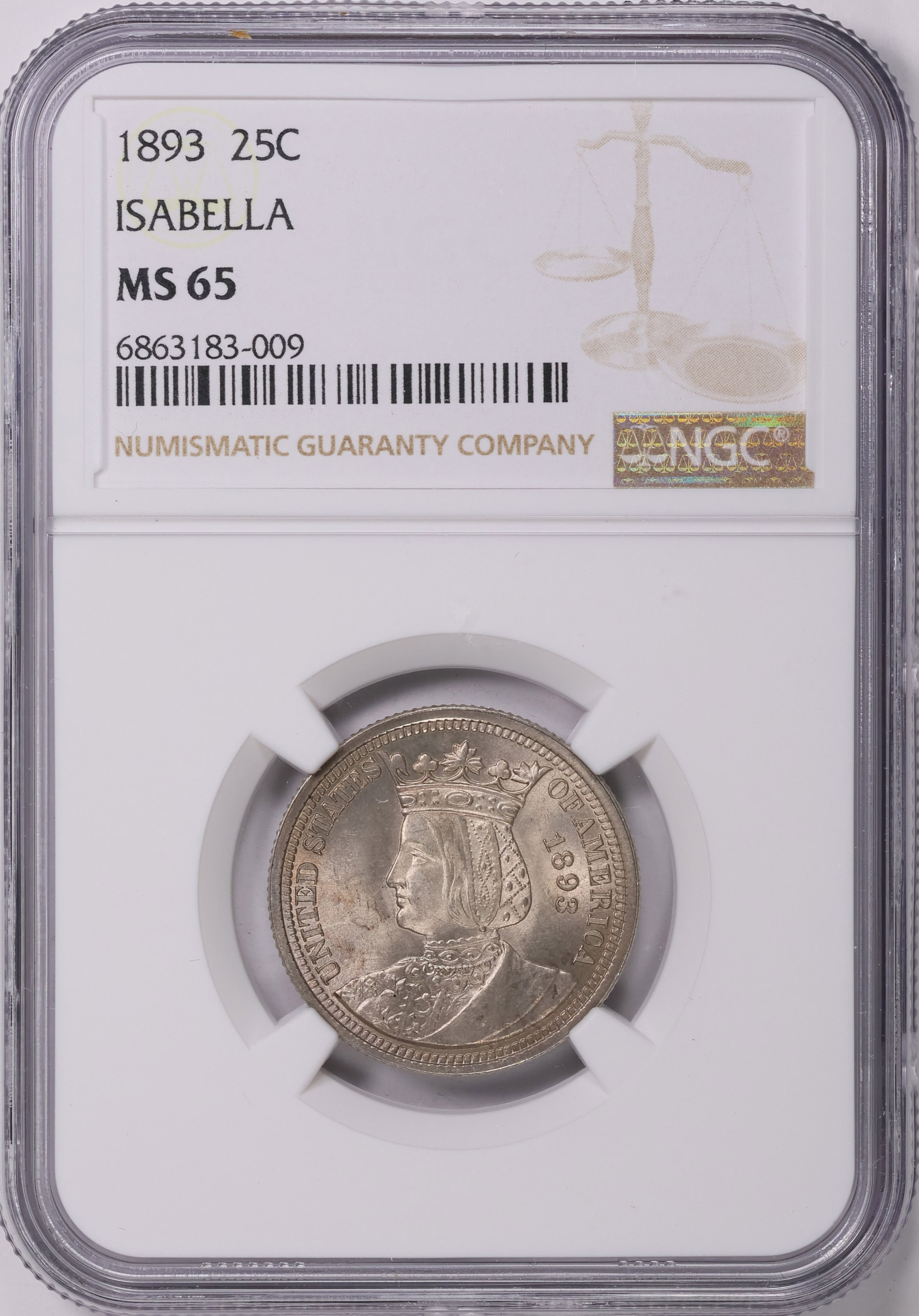 1893 World Columbian Exposition, Isabella Quarter NGC MS-65 (Item ...