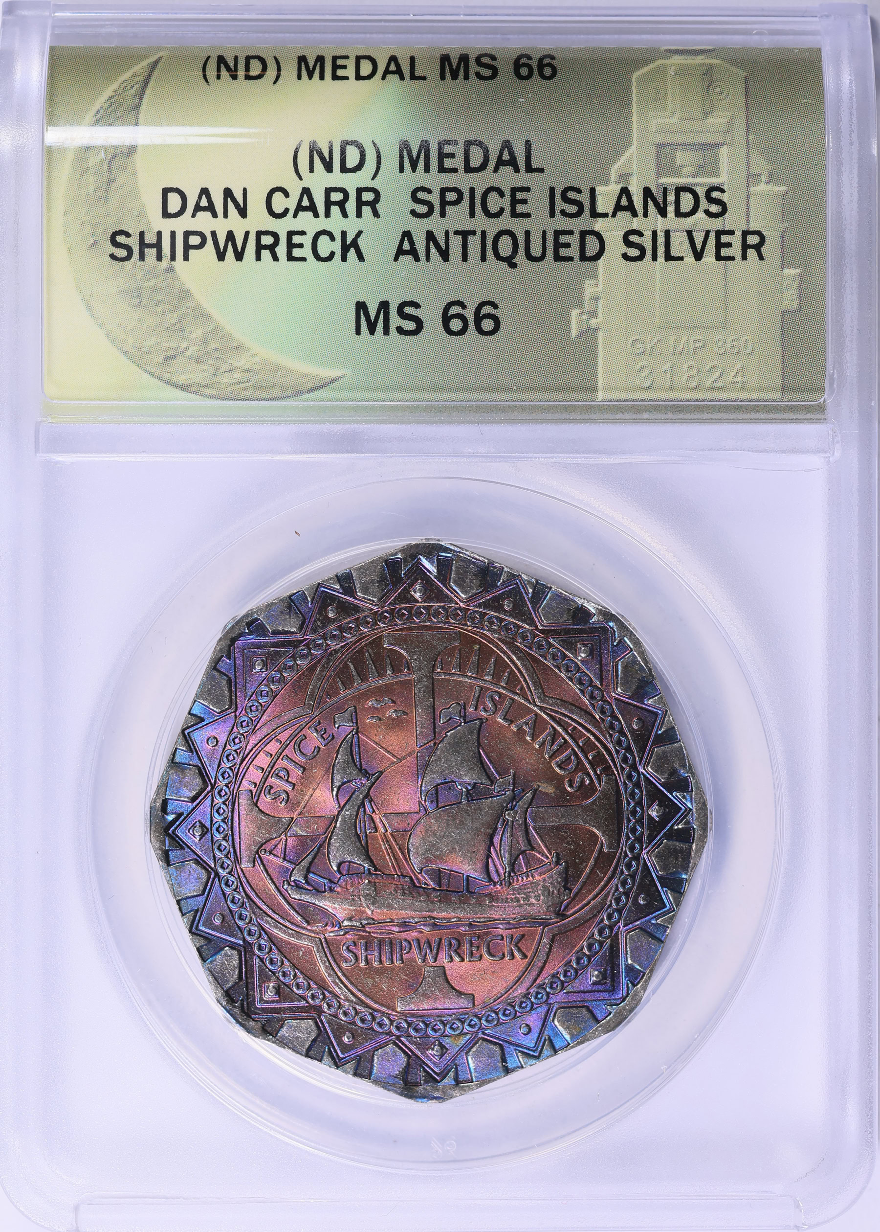 ND Antiqued Color Silver Spice Islands Shipwreck Dan Carr Medal ANACS ...