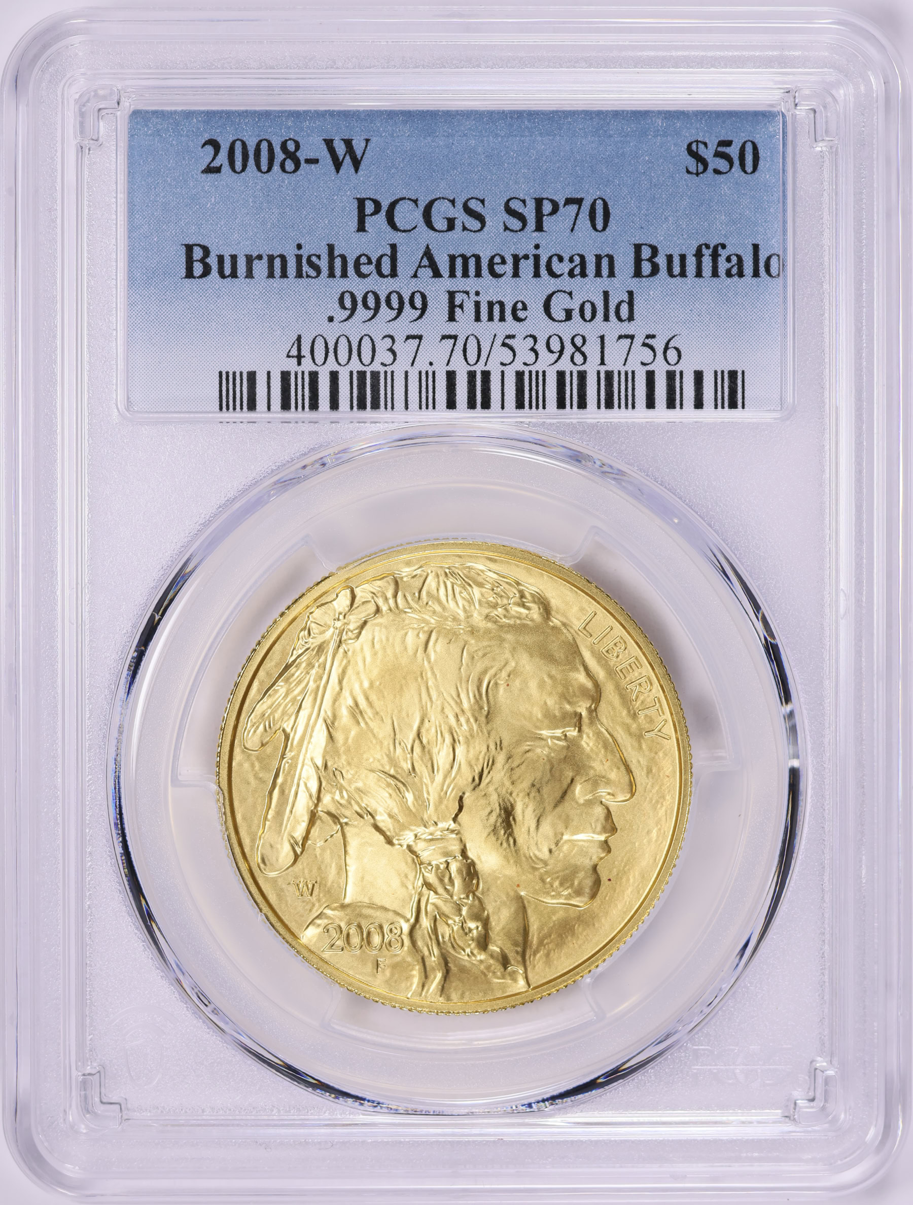 2008-W $50 One-Ounce Gold American Buffalo Burnished PCGS SP-70 (Item ...