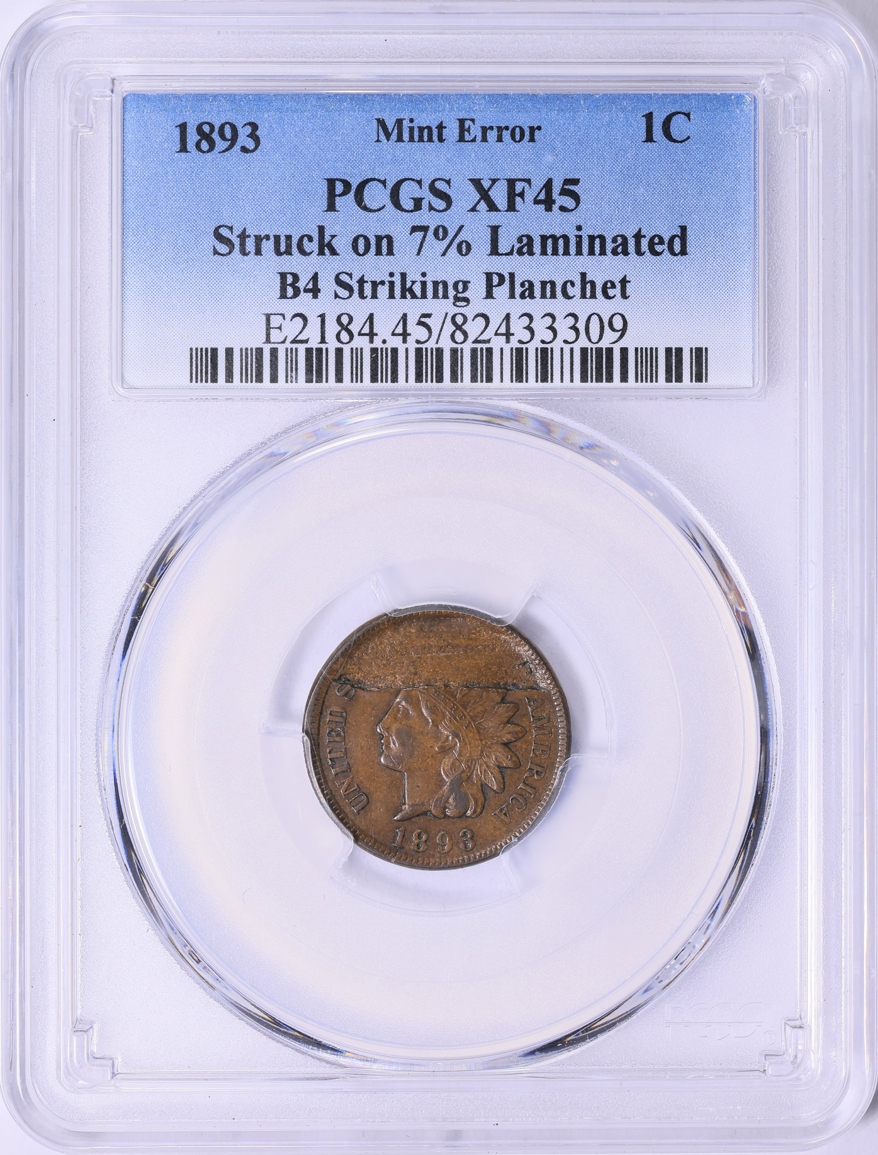 Mint Error 1893 Indian Cent Struck on 7% Laminated B4 Striking Planchet ...