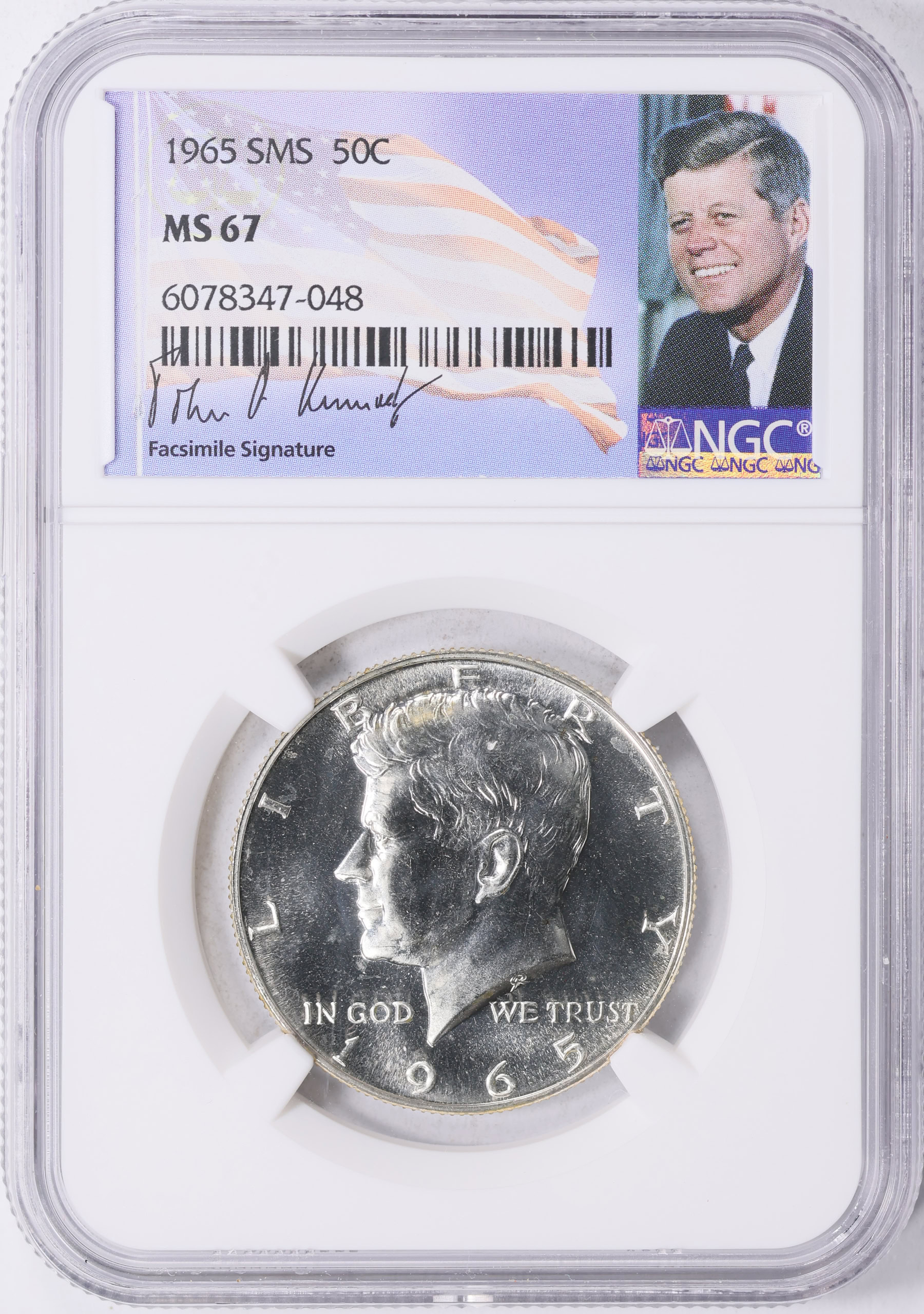 1965 Kennedy Half Dollar SMS NGC MS-67 (John F. Kennedy Facsimile ...