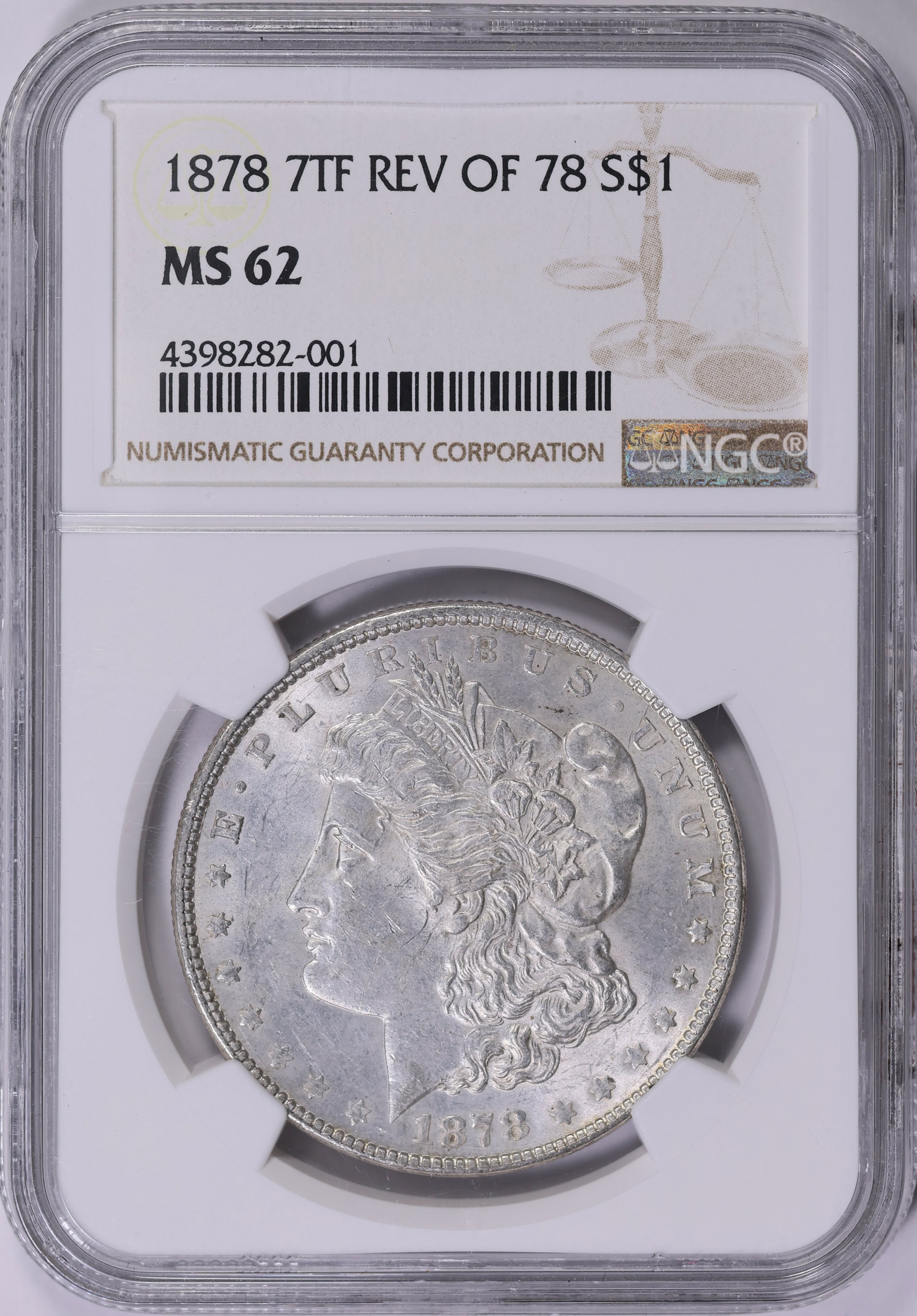 1878 Morgan Silver Dollar 7 Tailfeathers, Reverse of 1878 NGC MS-62 ...