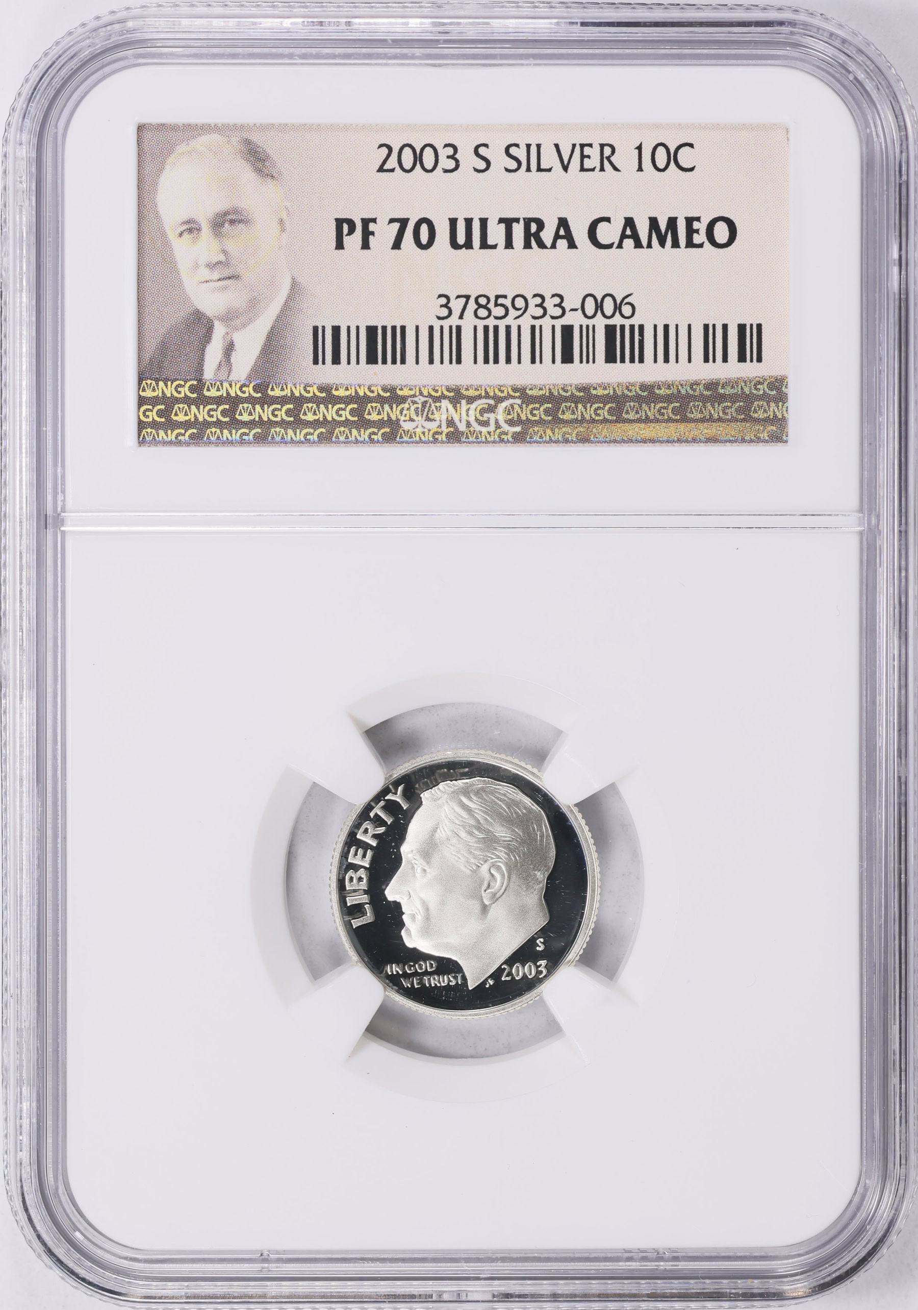 2003-S Roosevelt Dime Silver NGC Proof-70 UC (Roosevelt Label) (Item ...
