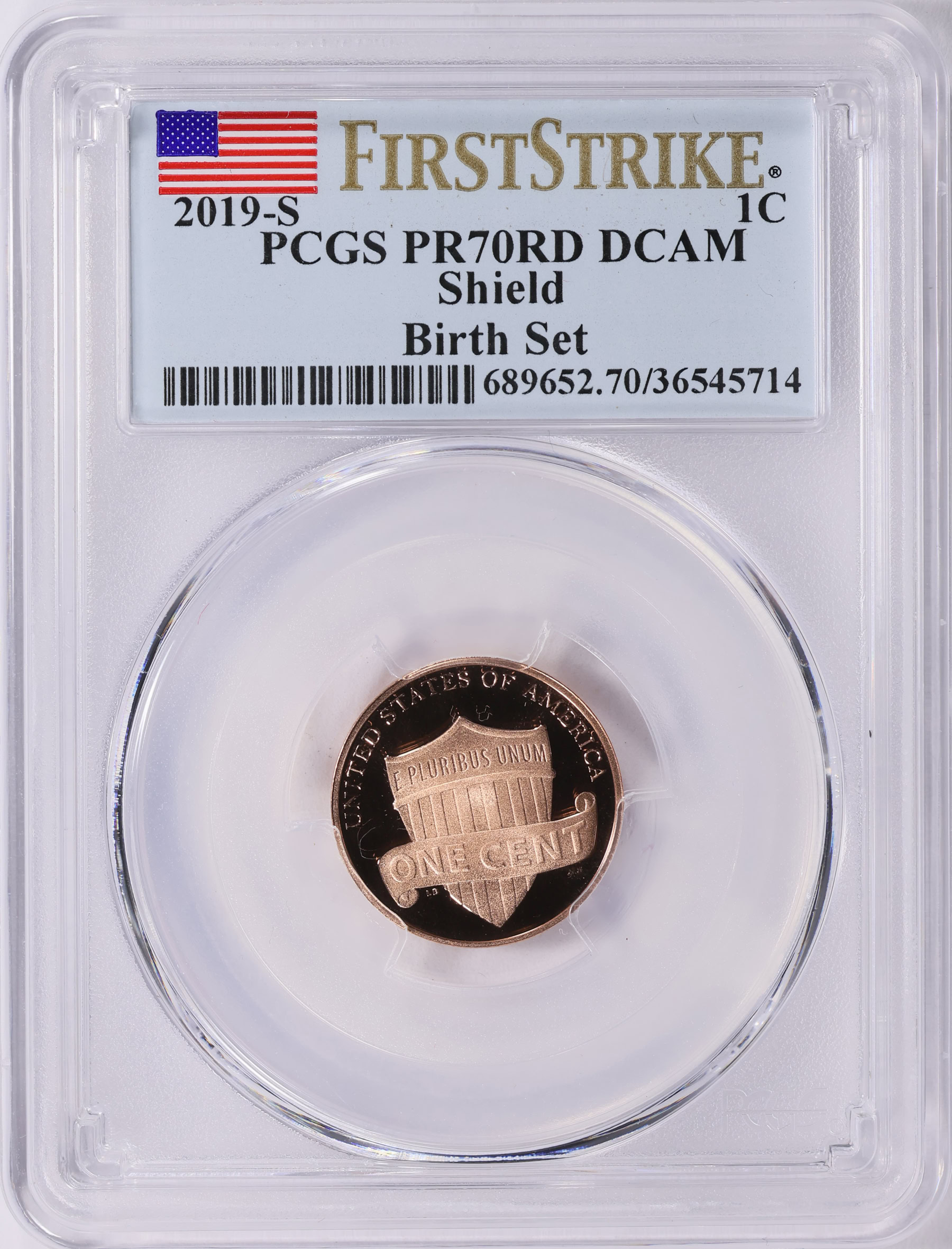 2019-S Lincoln Cent Shield First Strike (From the Birth Set) PCGS Proof ...