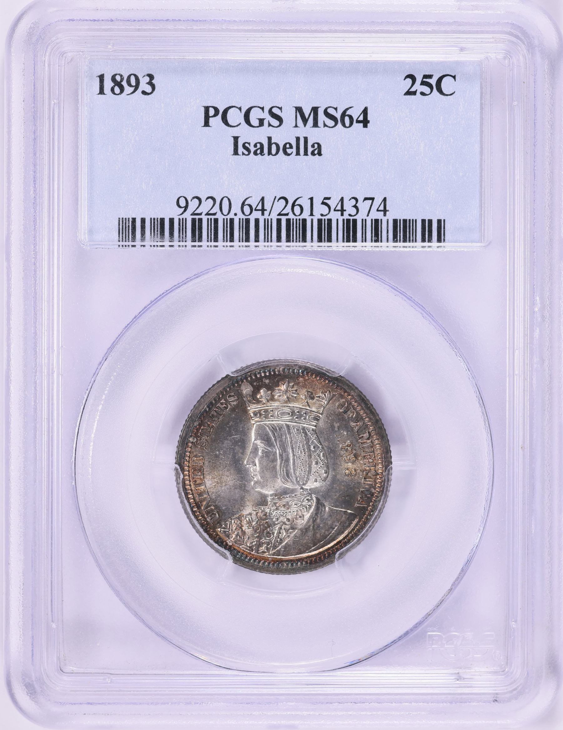 1893 World Columbian Exposition, Isabella Quarter PCGS MS-64 (Toned ...