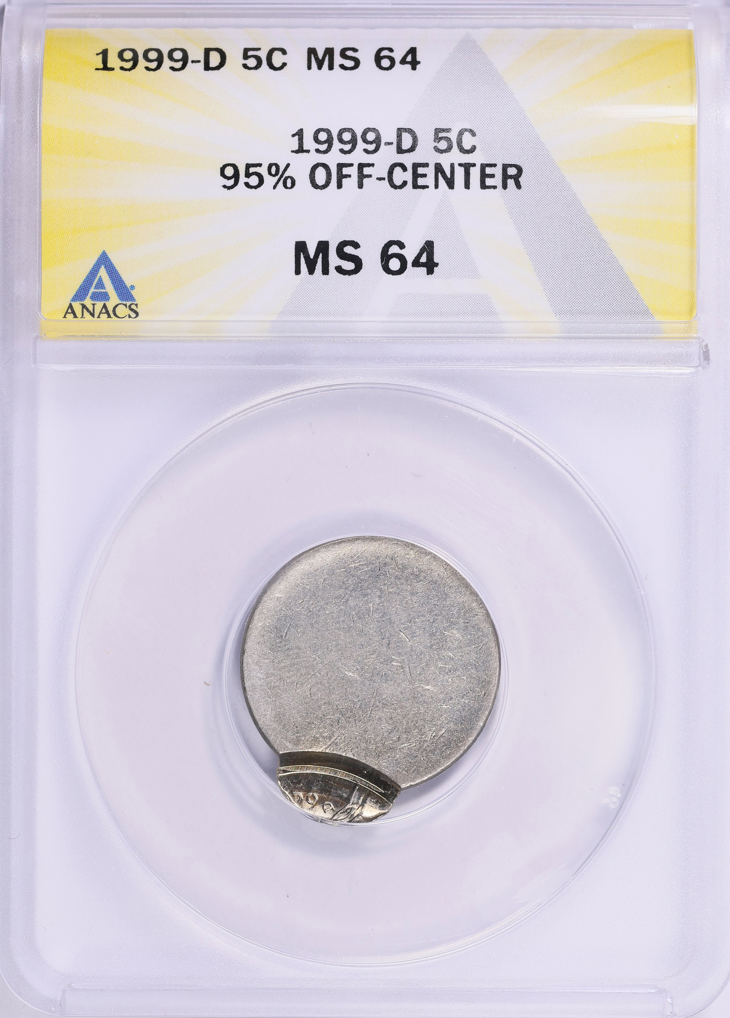 Mint Error 1999-D Jefferson Nickel 95% Off-Center ANACS MS-64 | ANACS ...