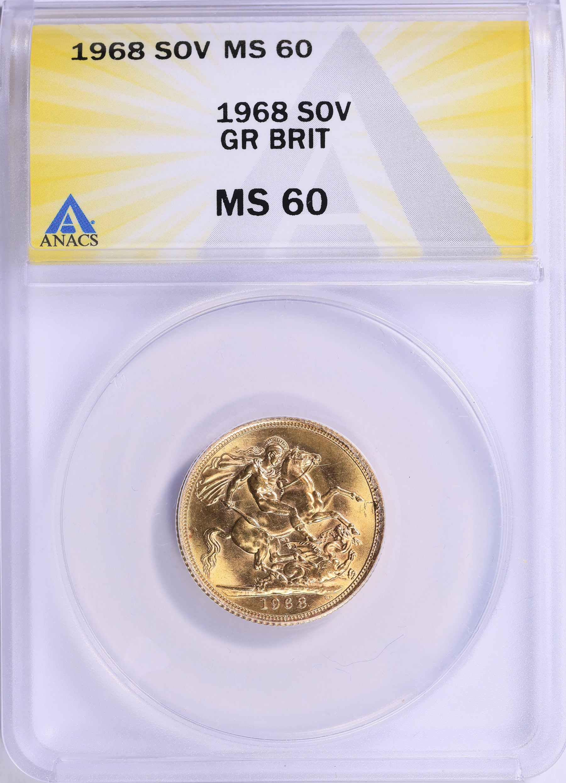 Great Britain 1968 Gold Sovereign St. George KM-908 ANACS MS-60 (AGW ...
