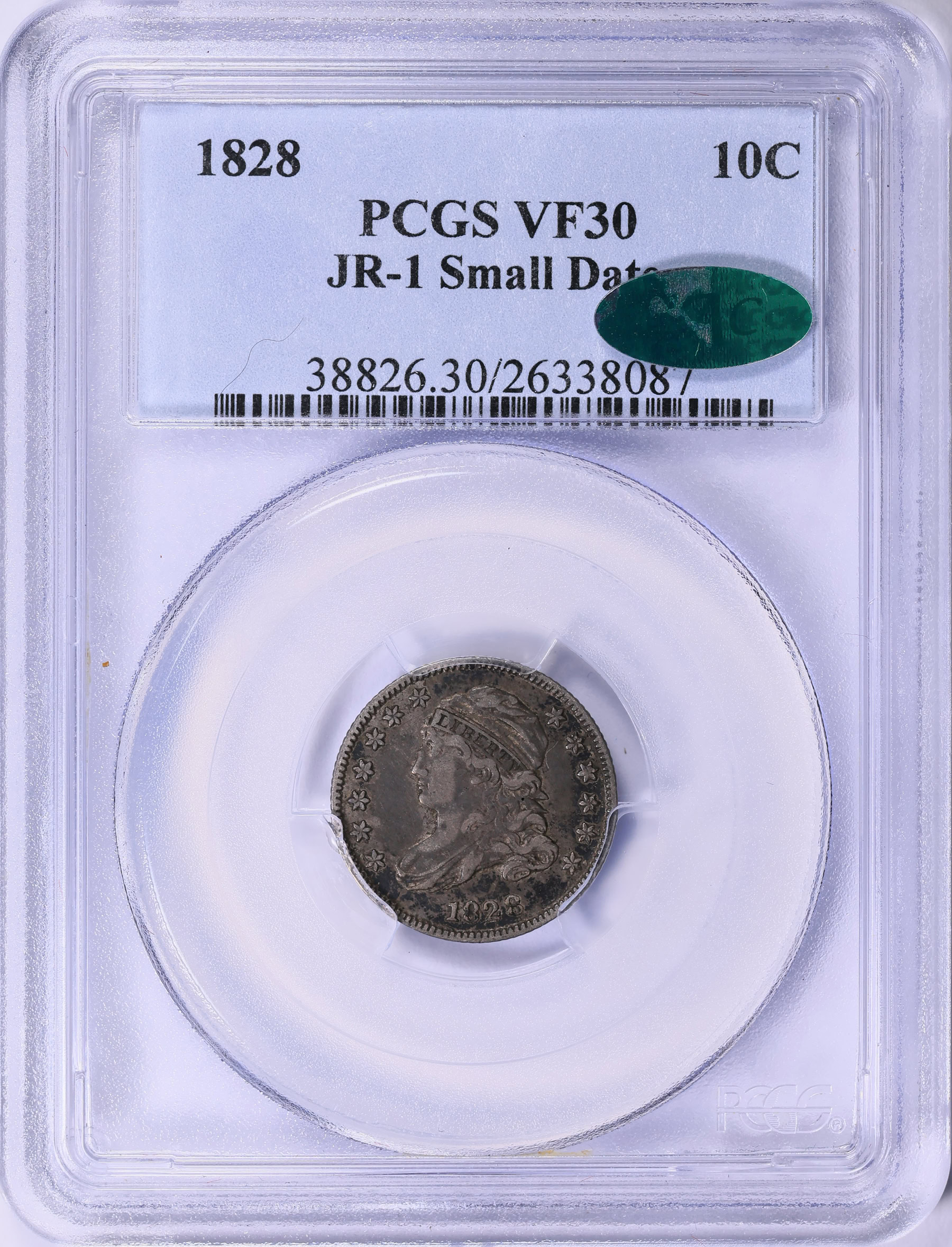 1828 Capped Bust Dime Small Date JR-1 PCGS VF-30 (CAC Green) (Item ...