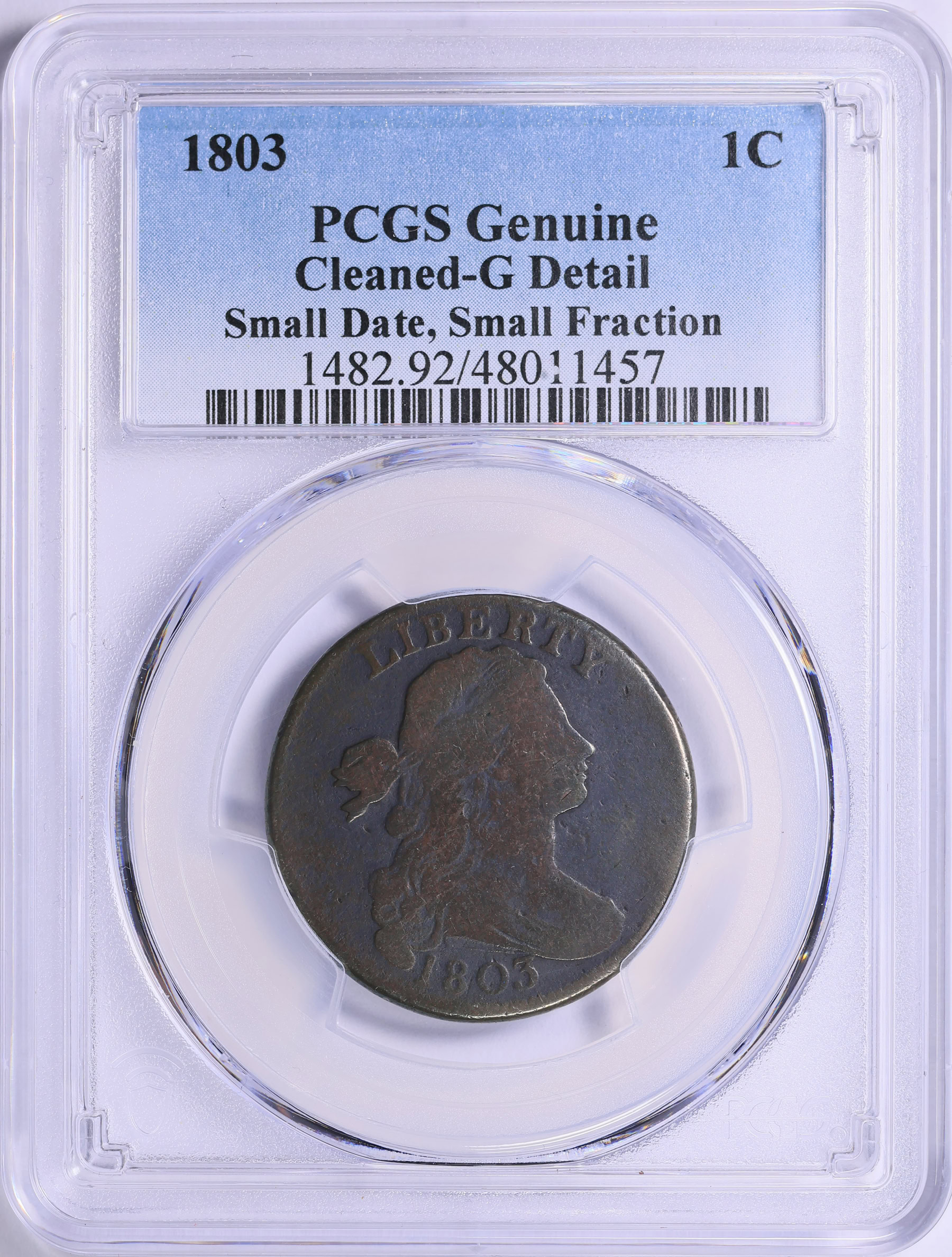 1803 Draped Bust Cent Small Date, Small Fraction PCGS Genuine Good ...