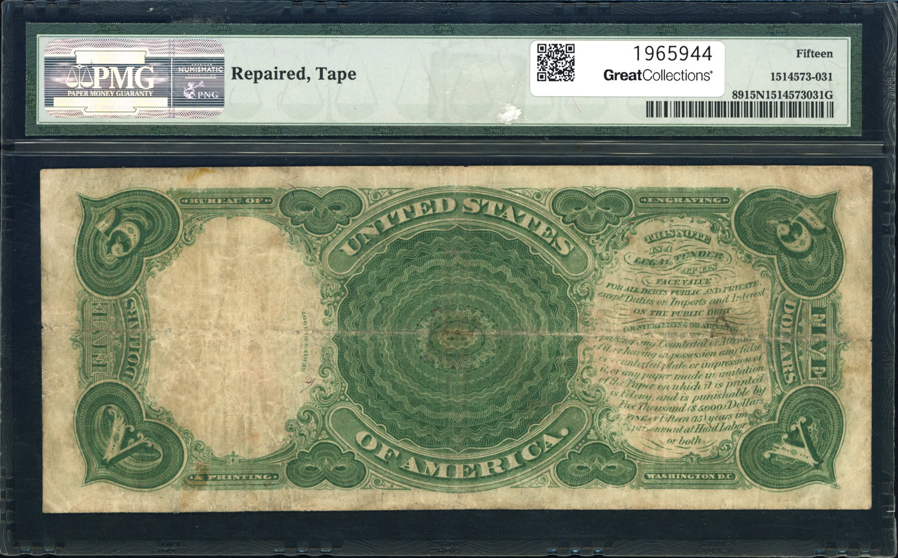 Fr. 89 1907 $5 Legal Tender Note PCBLIC Error Elliott / Burke PMG ...