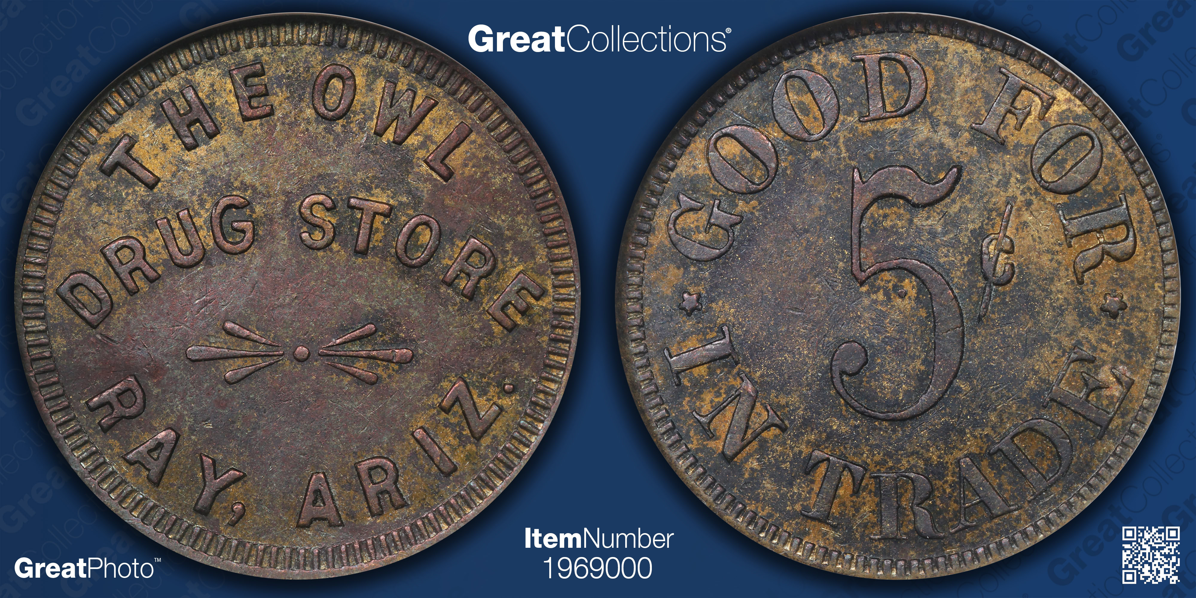 ND (c.1914-27) Ray, Arizona The Owl Drug Store 5 Cents Token NGC AU-58 ...